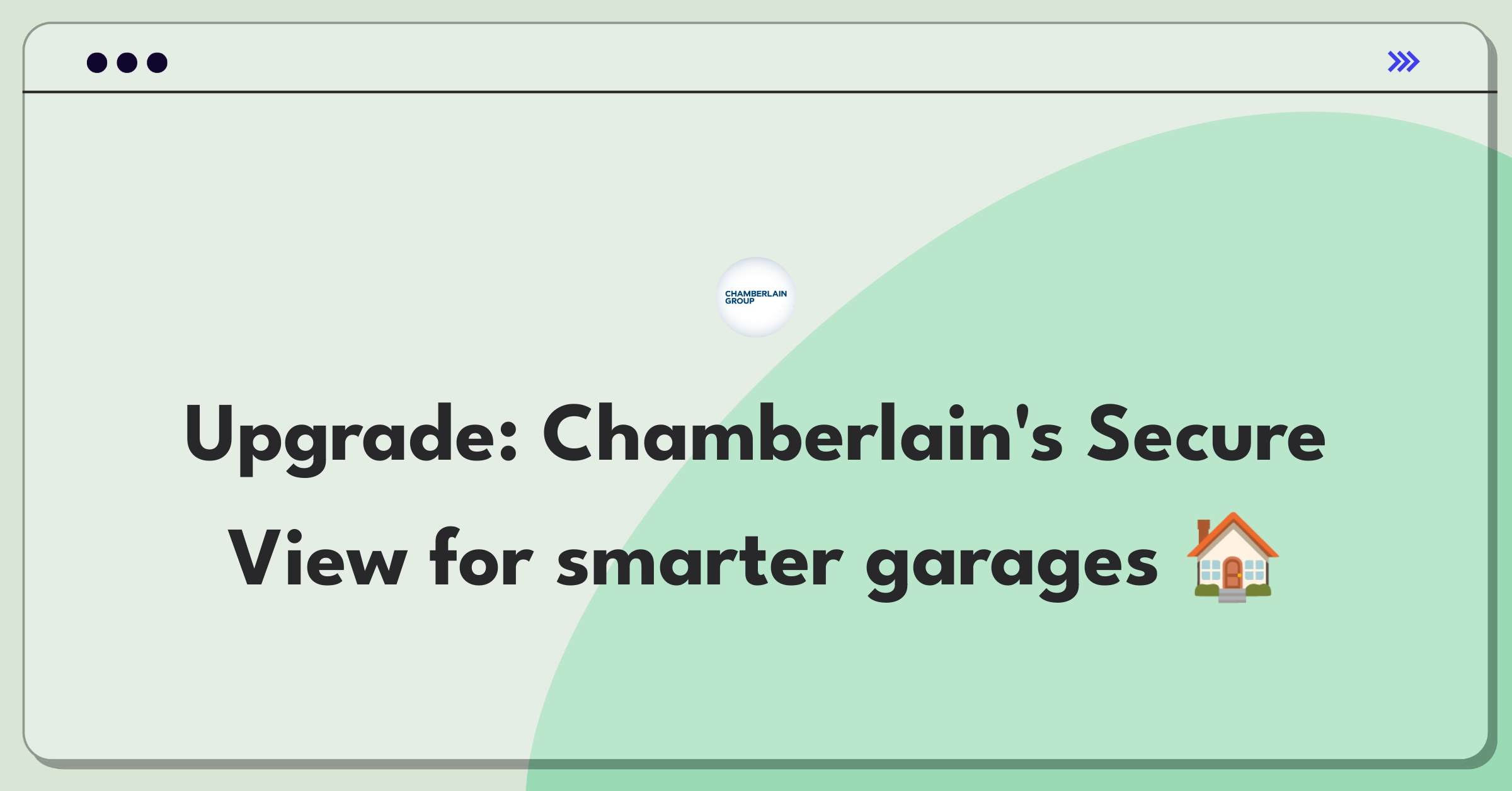 Chamberlain Garage Camera Redesign | Product Improvement Case - NextSprints