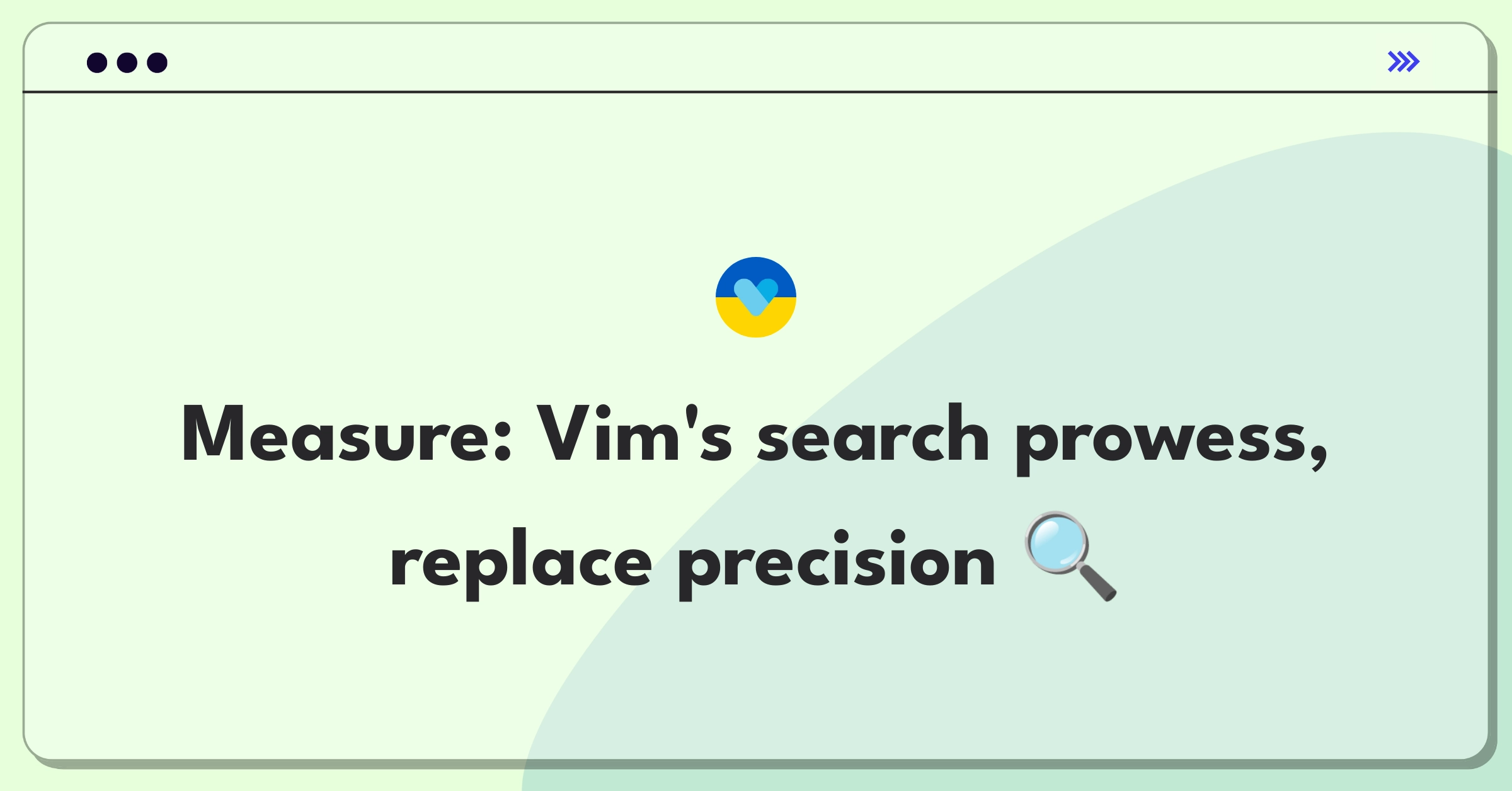 Vim Search & Replace Metrics | Product Success Analysis - NextSprints