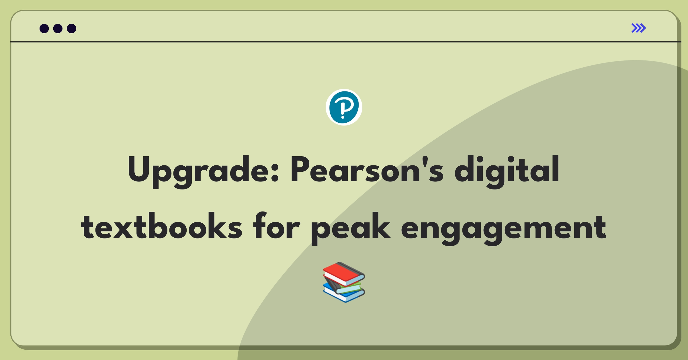 Pearson Digital Textbook Engagement | Product Improvement Case ...
