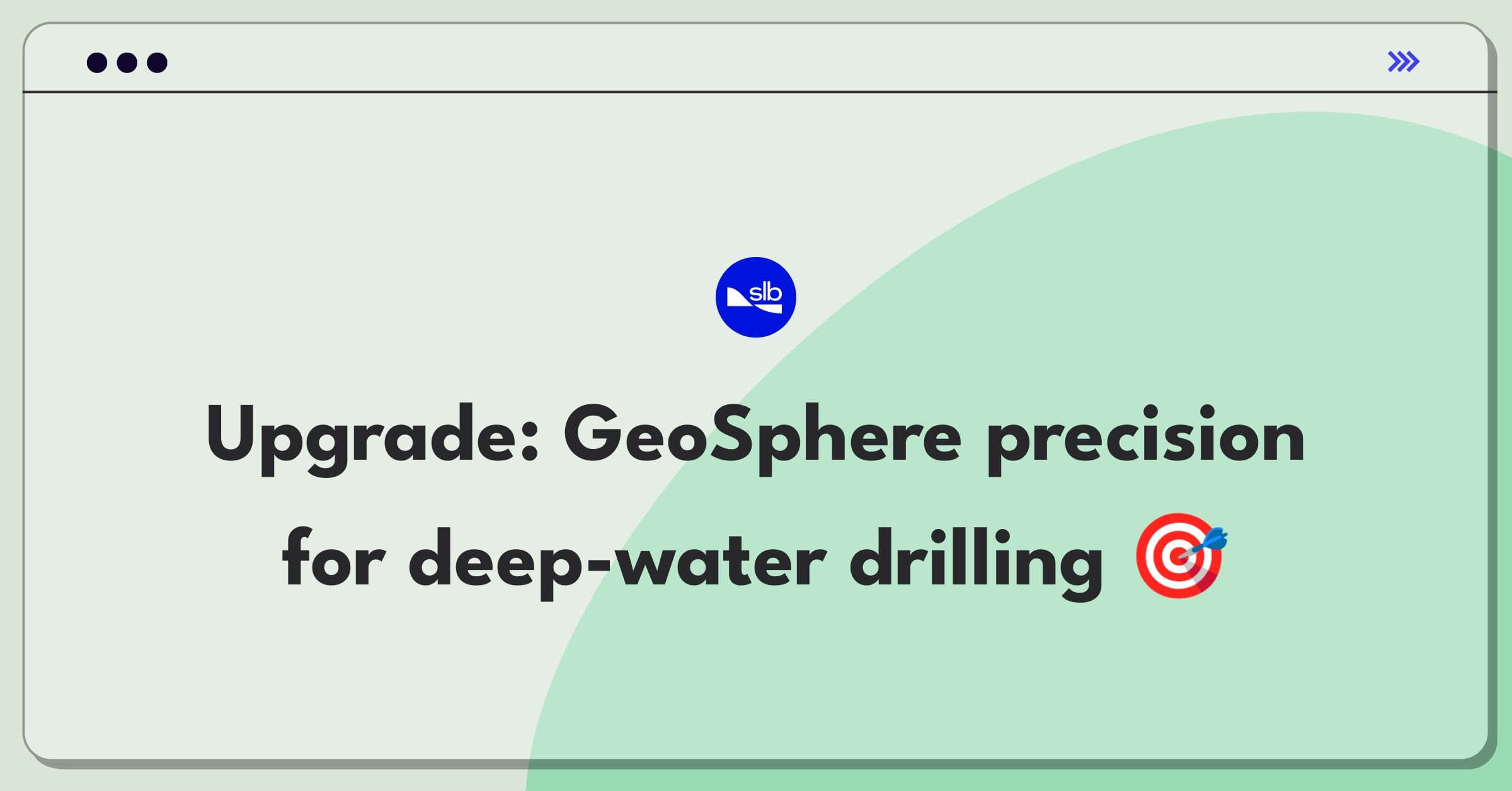 Schlumberger GeoSphere Accuracy | Product Improvement Case - NextSprints