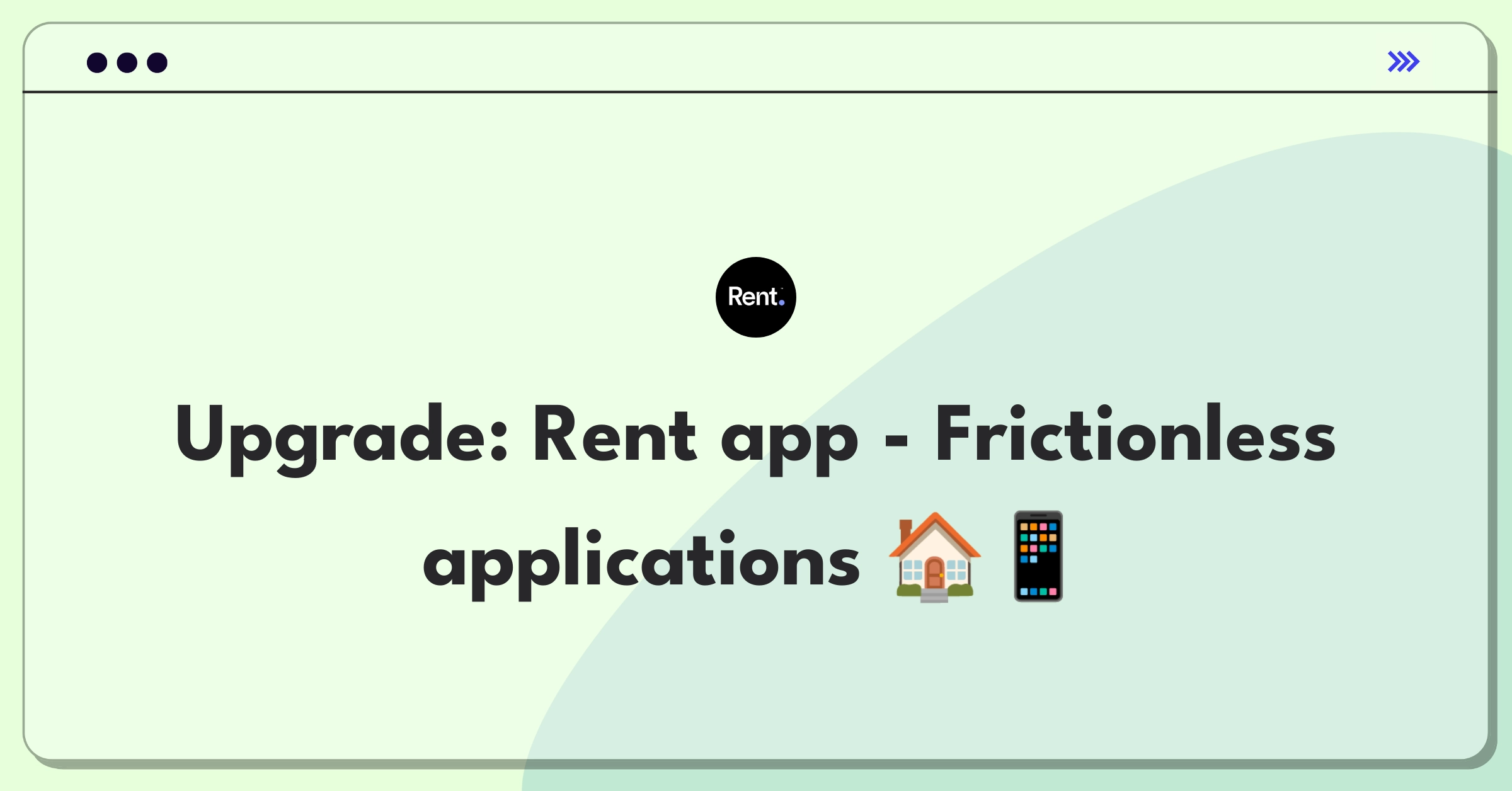 Rent Mobile App Improvement | Product Strategy Interview - NextSprints