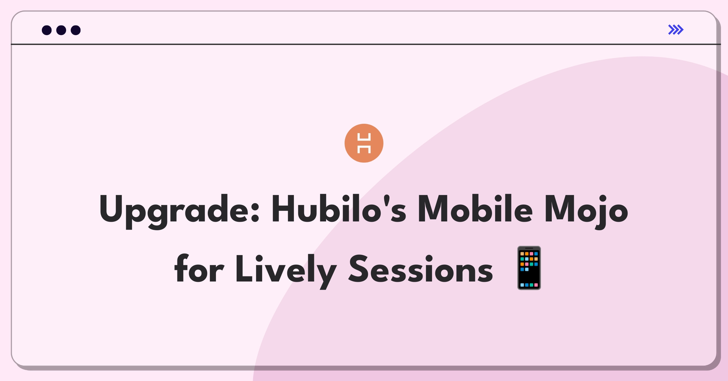 Hubilo Mobile App Engagement | Product Improvement Case - NextSprints