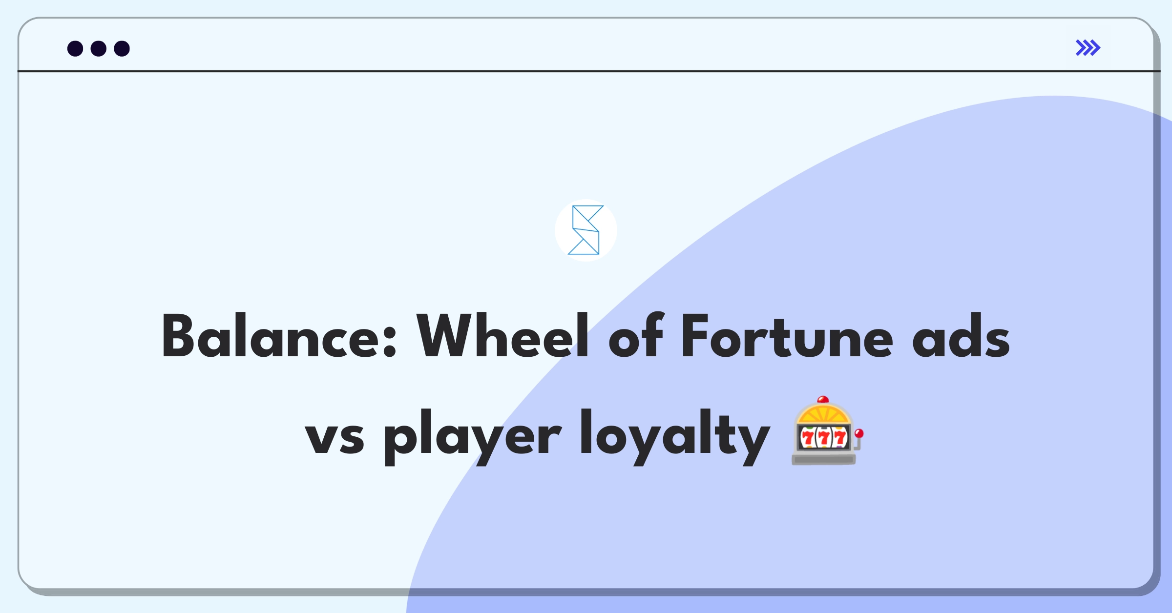 Scopely Ad Revenue vs User Retention | Product Trade-Off - NextSprints