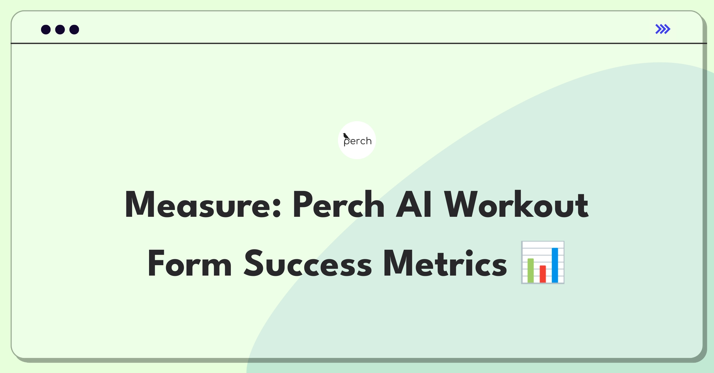 Perch AI Workout Analysis Success | Metrics Interview - NextSprints