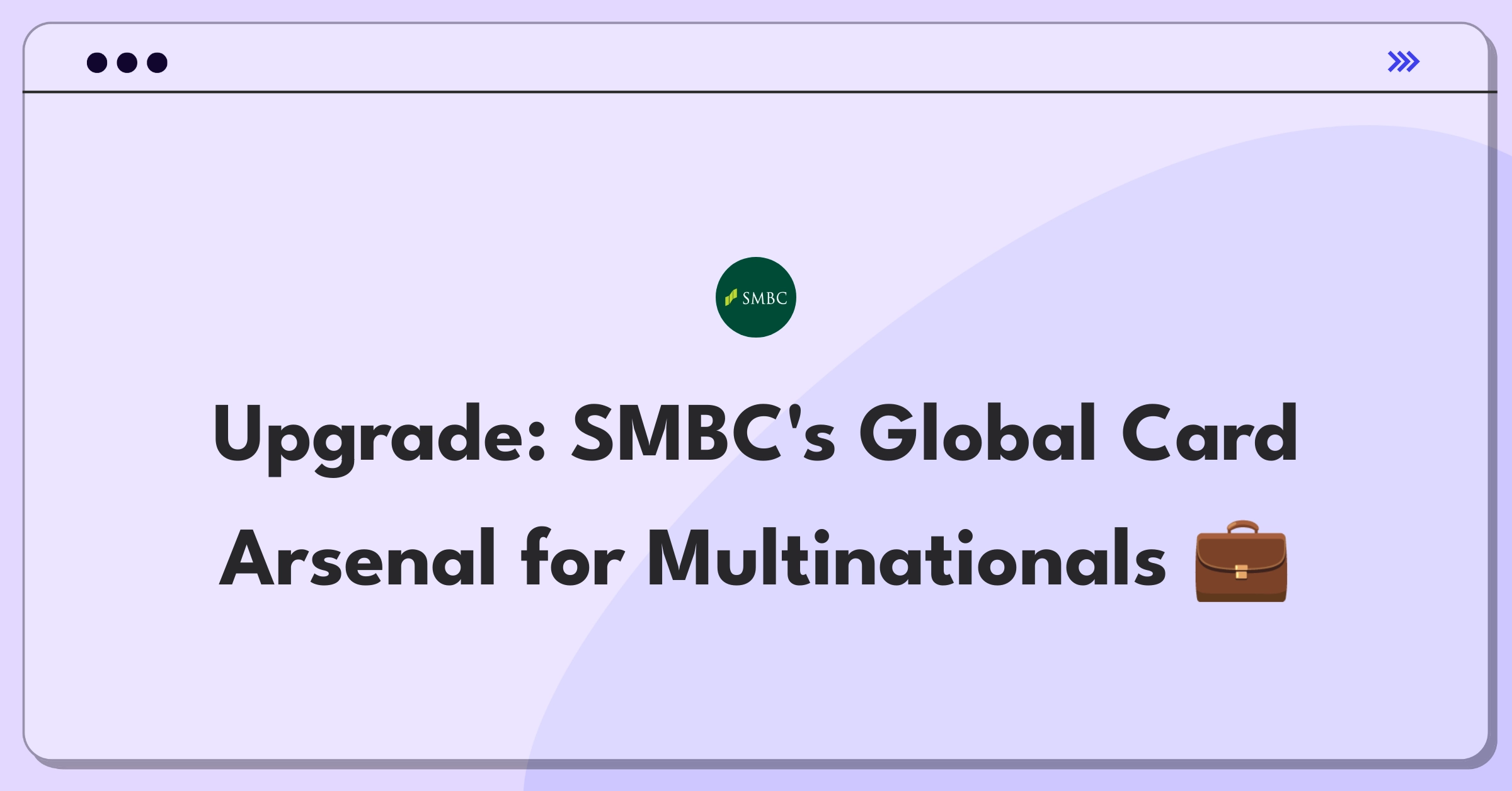 SMBC Corporate Card Innovation | Product Improvement Case - NextSprints