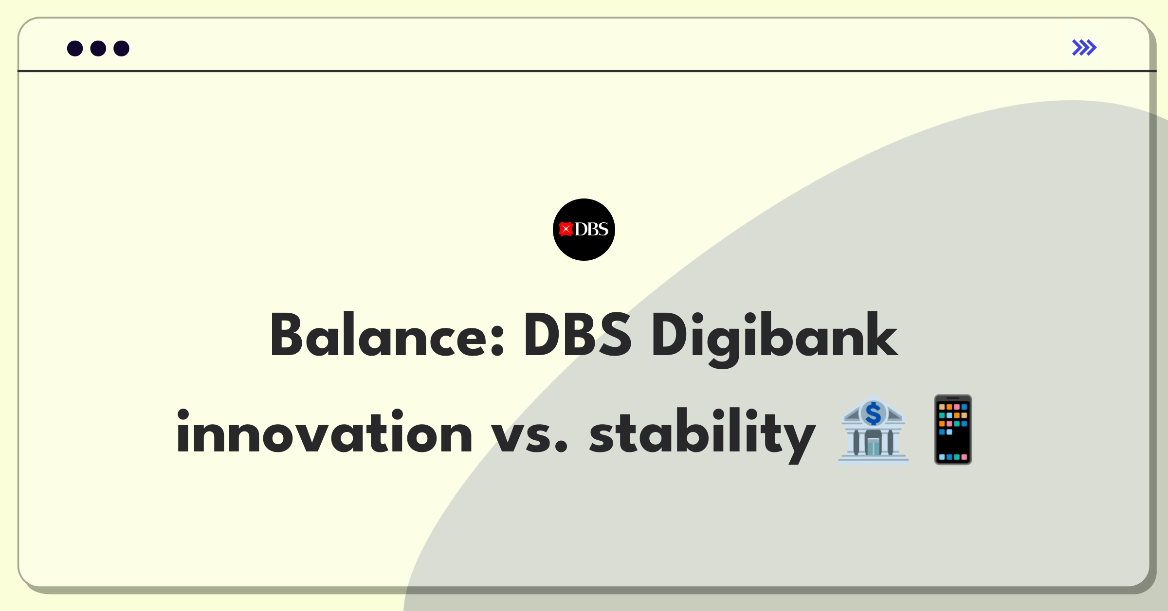 DBS Digibank App Tradeoff | Product Strategy Interview - NextSprints
