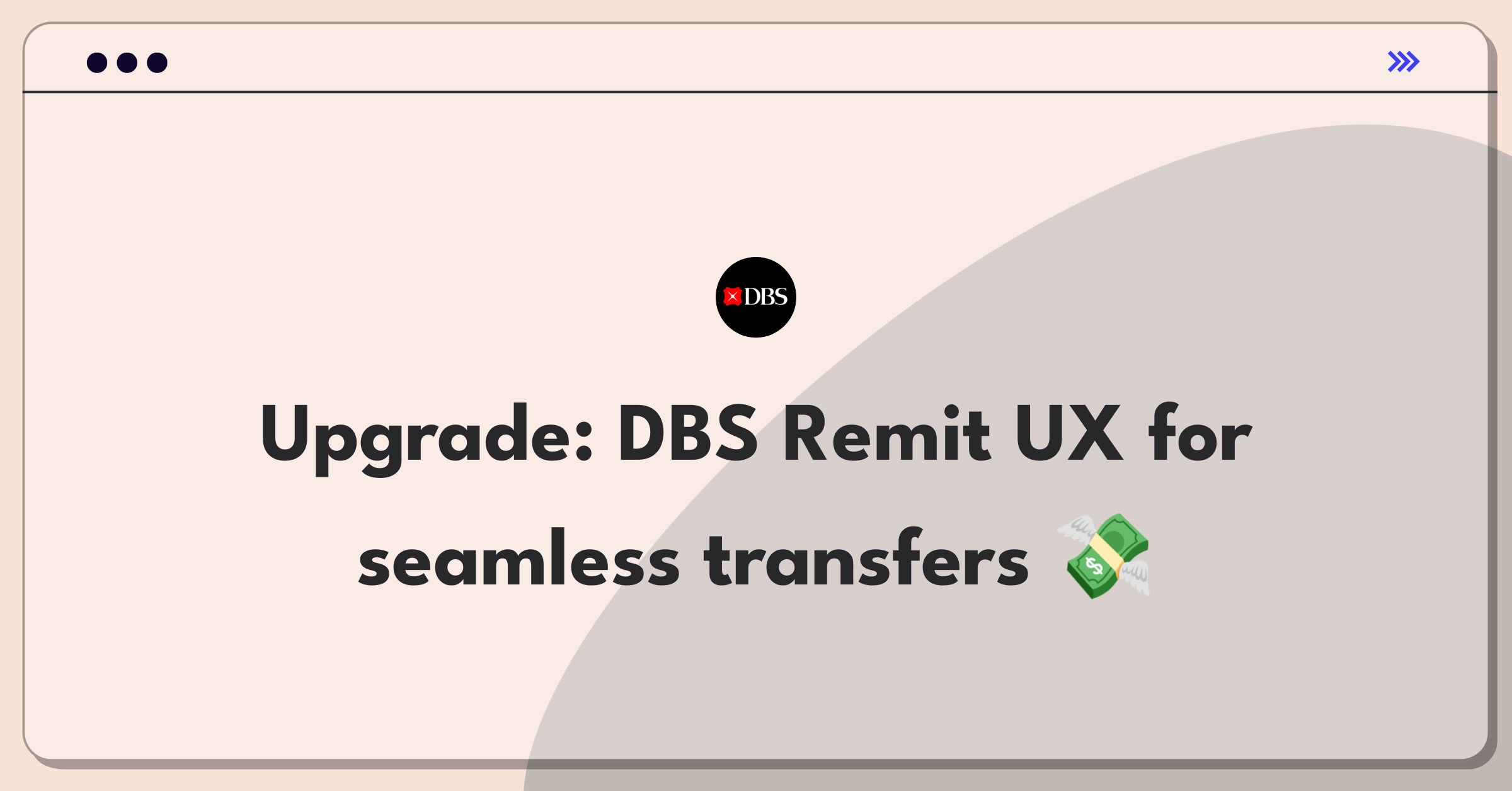 DBS Remit User Experience | Product Improvement Interview - NextSprints