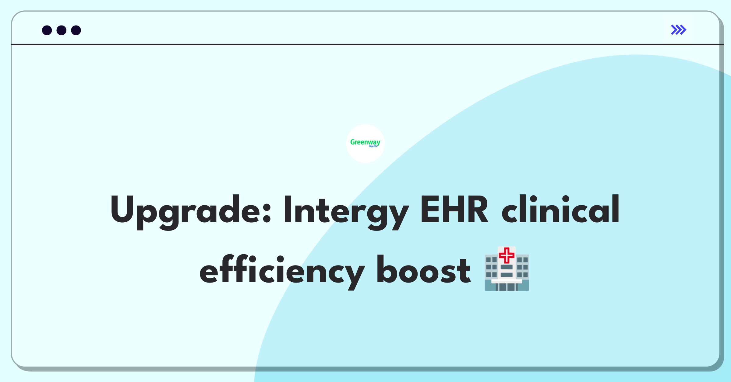 Greenway Health EHR Workflow | Product Improvement Case - NextSprints