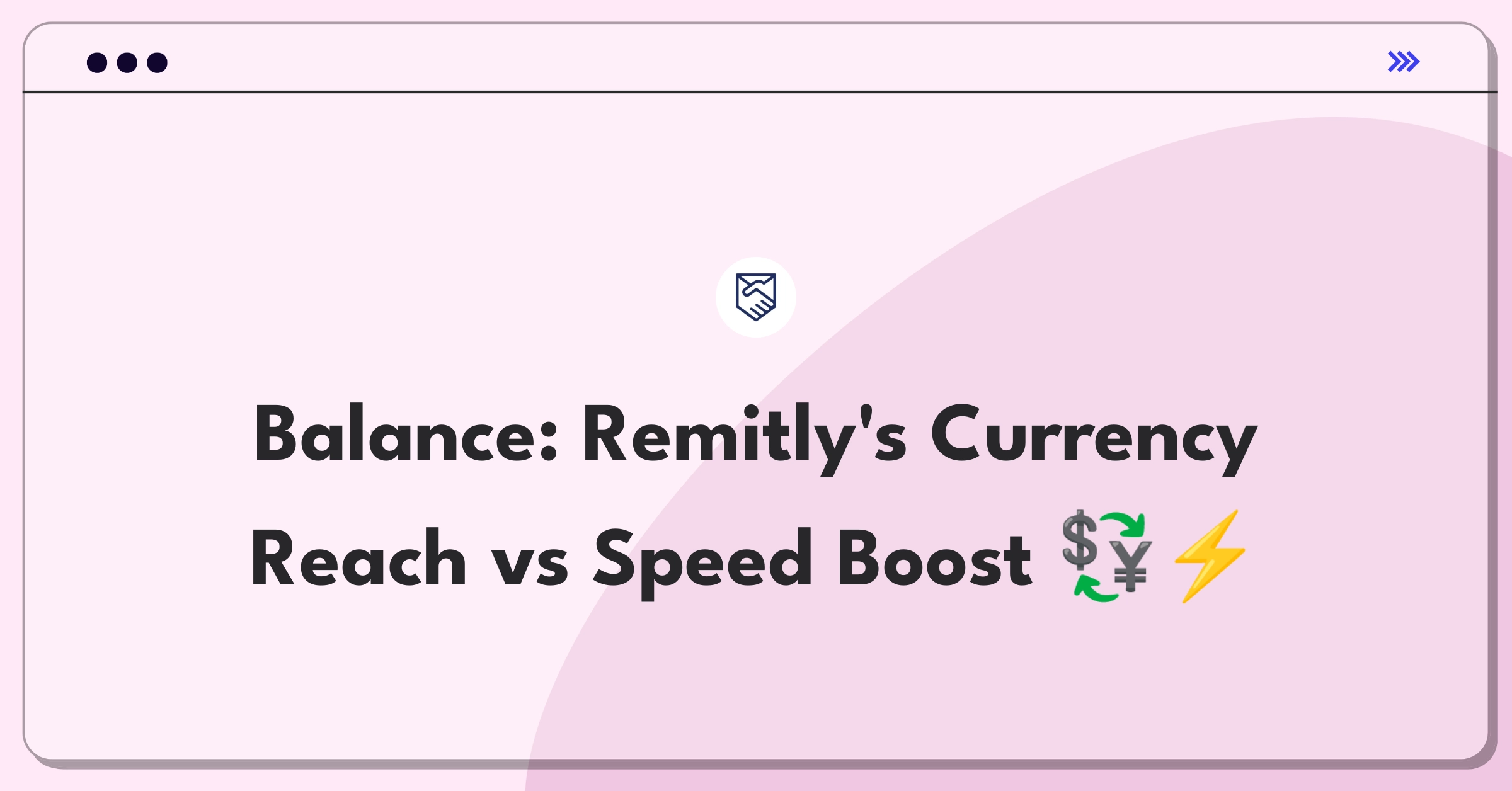 Remitly Currency vs Speed Tradeoff | Product Strategy Interview ...