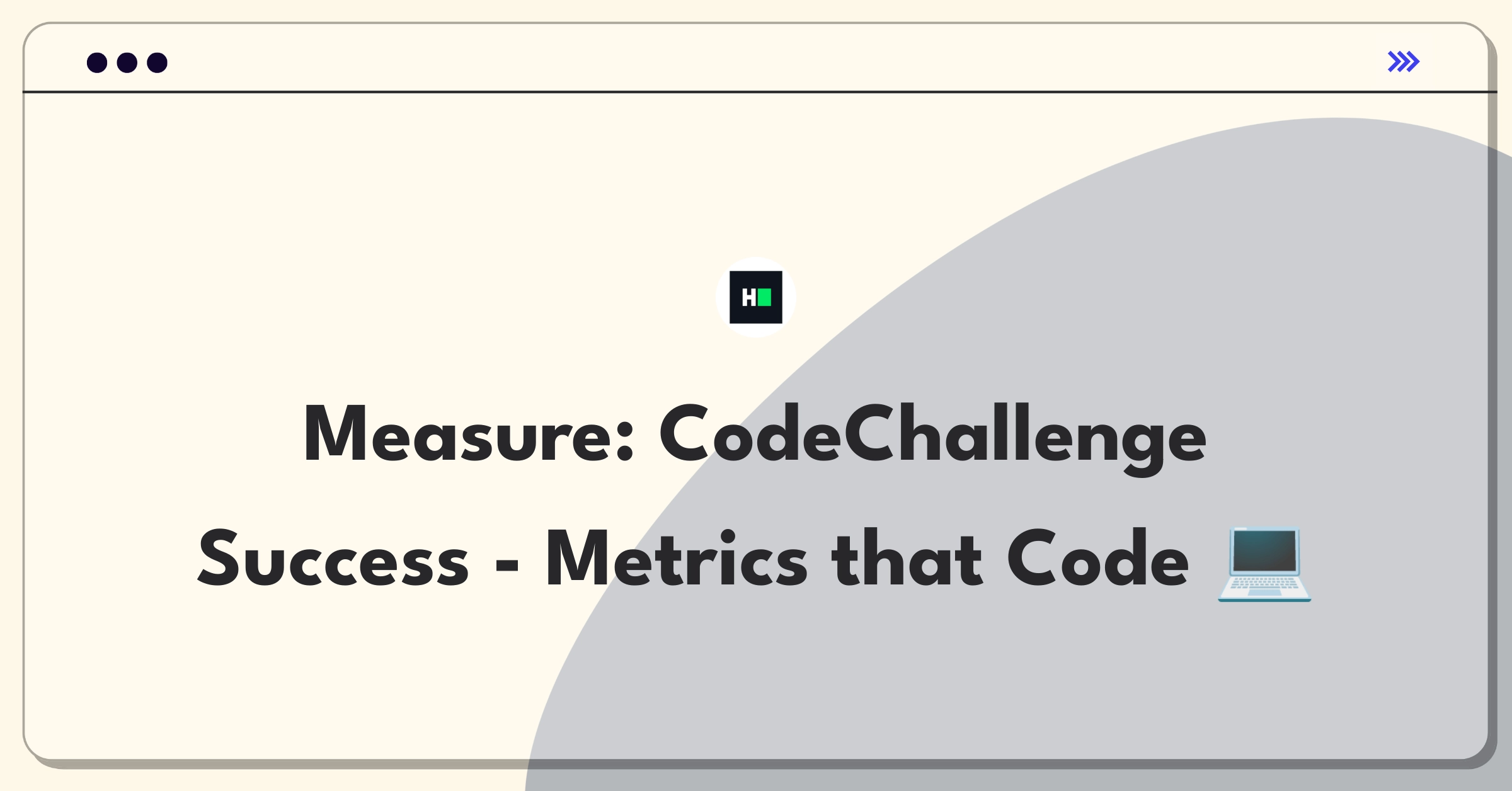 HackerRank CodeChallenge Success Metrics | Analytics Interview - NextSprints
