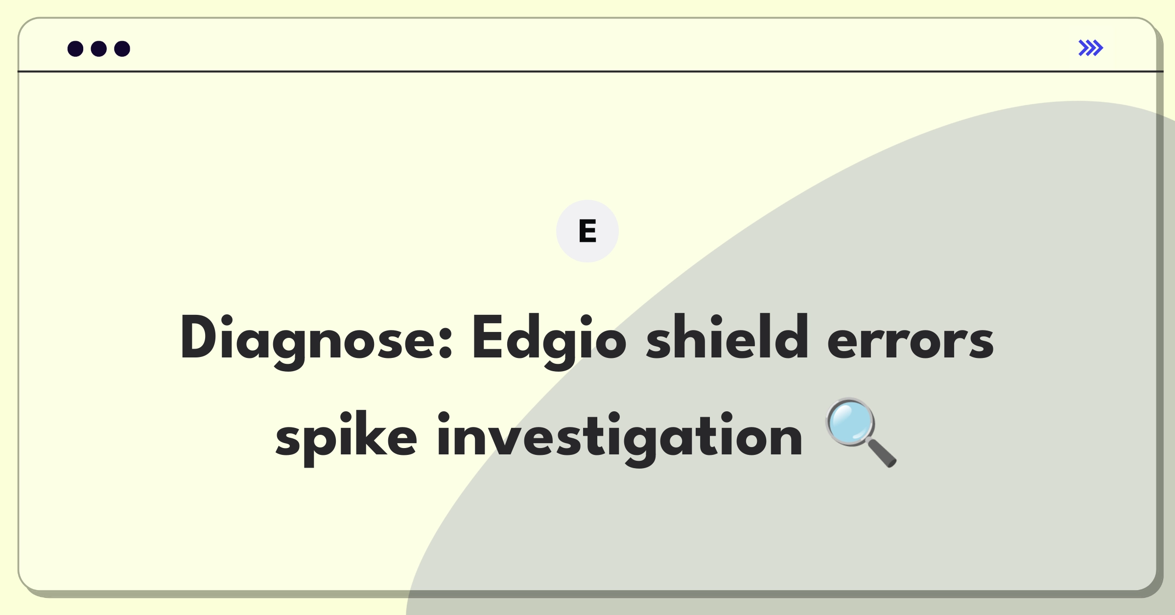 Edgio Origin Shield Error Spike | RCA Product Interview - NextSprints