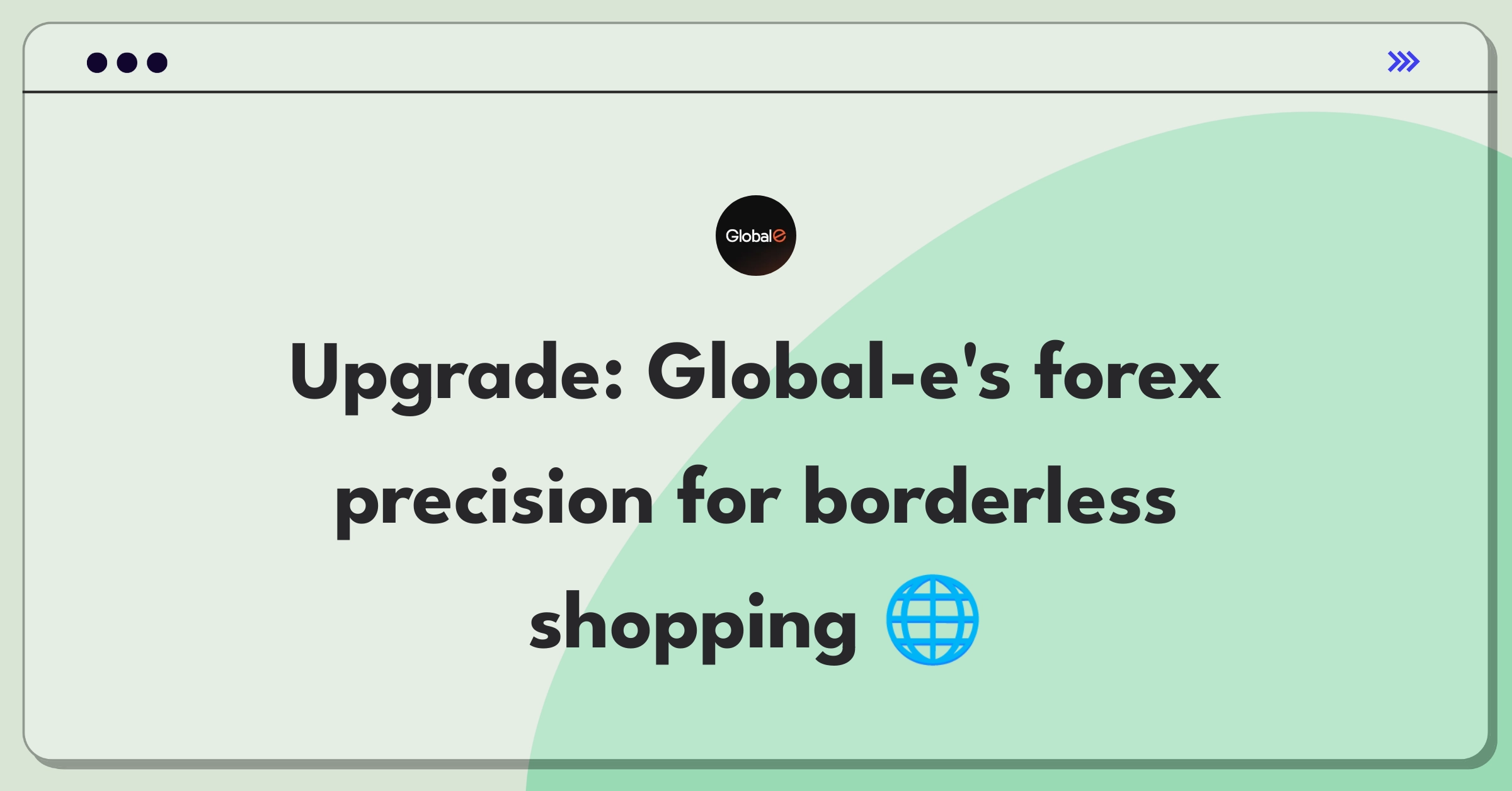 Global-e Currency Conversion Accuracy | Product Improvement - NextSprints