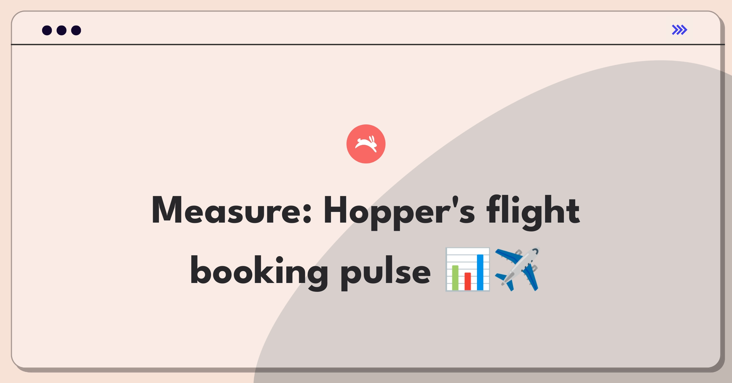 Hopper Flight Booking Metrics | Analytics Product Interview - NextSprints
