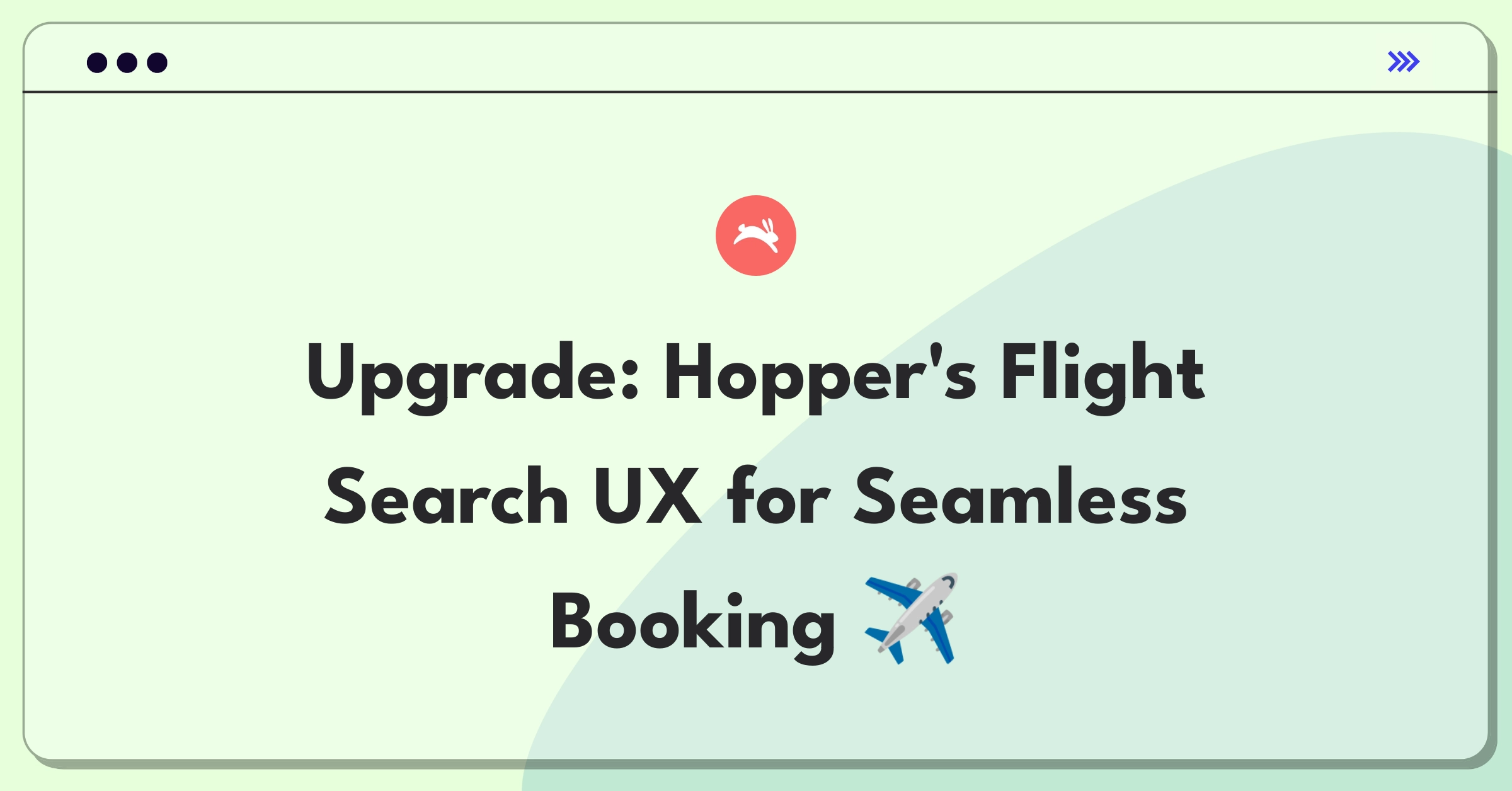 Hopper Flight Search Improvement | Product Design Interview - NextSprints