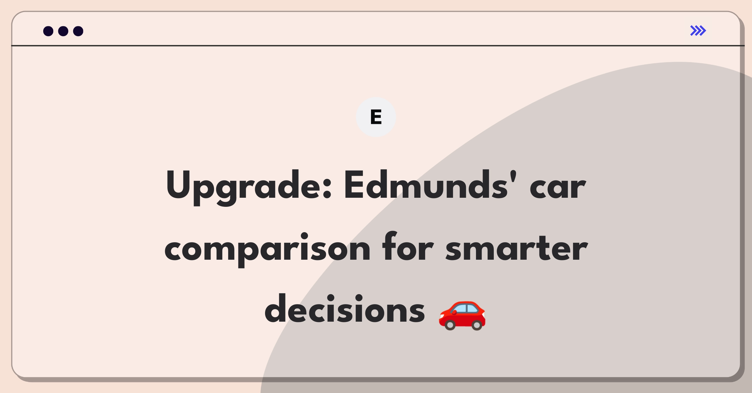 Edmunds Vehicle Comparison Tool | Product Improvement Case - NextSprints