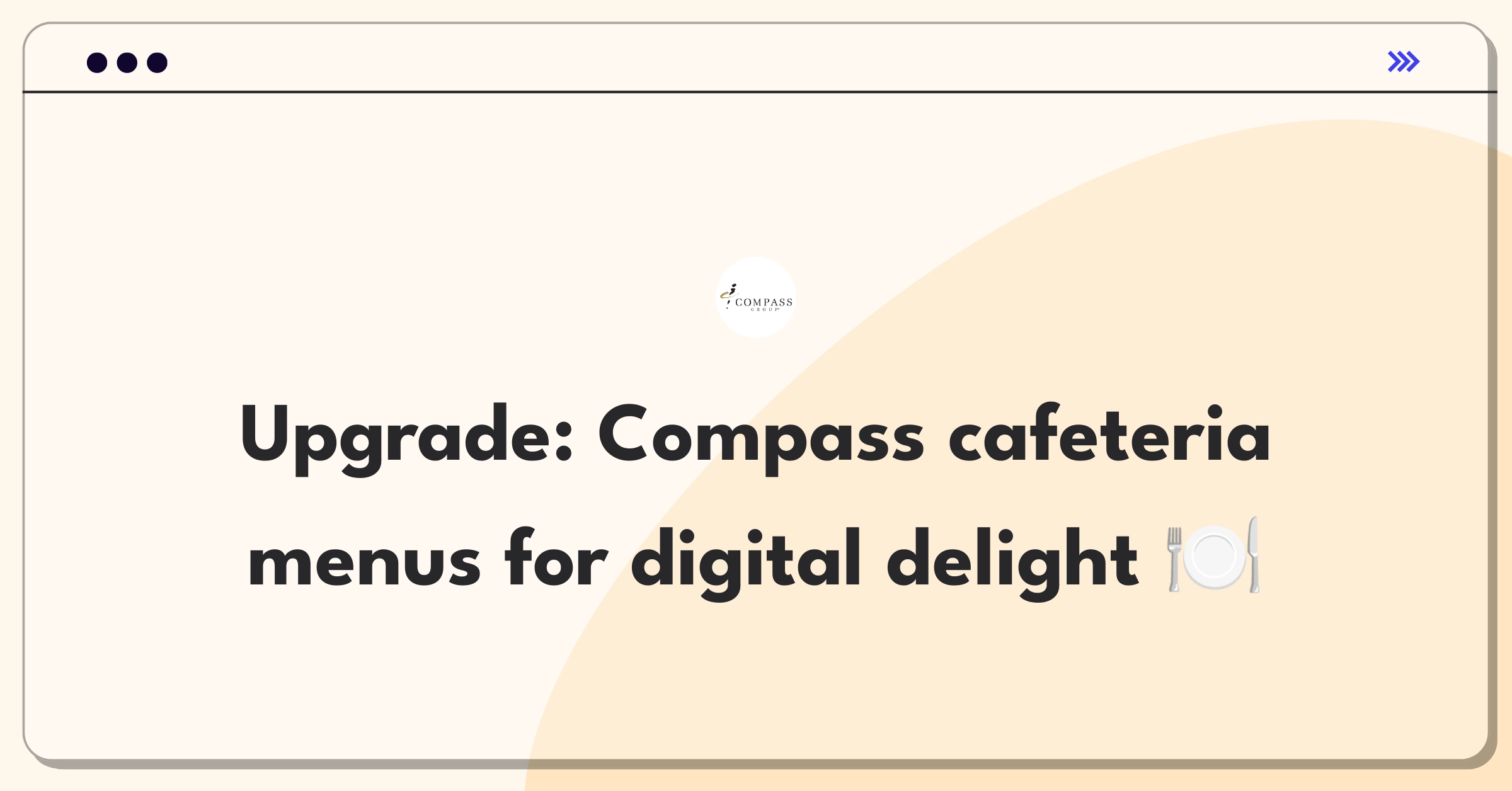 Compass Group Menu Innovation | Product Improvement Case - NextSprints