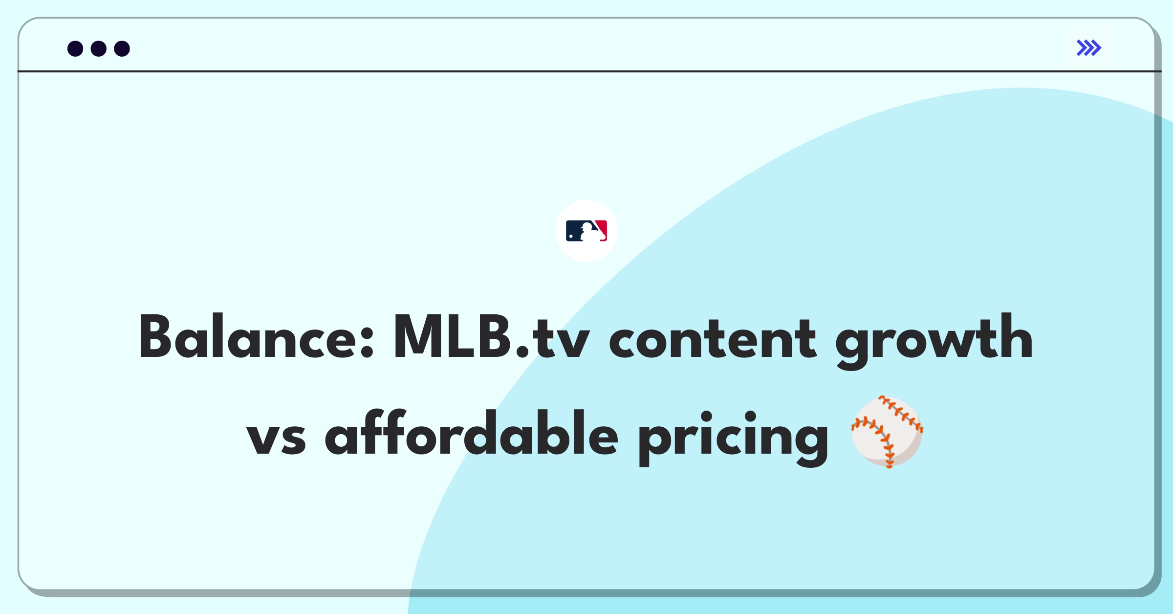 MLB Streaming Content vs Pricing | Product Trade-Off Interview ...