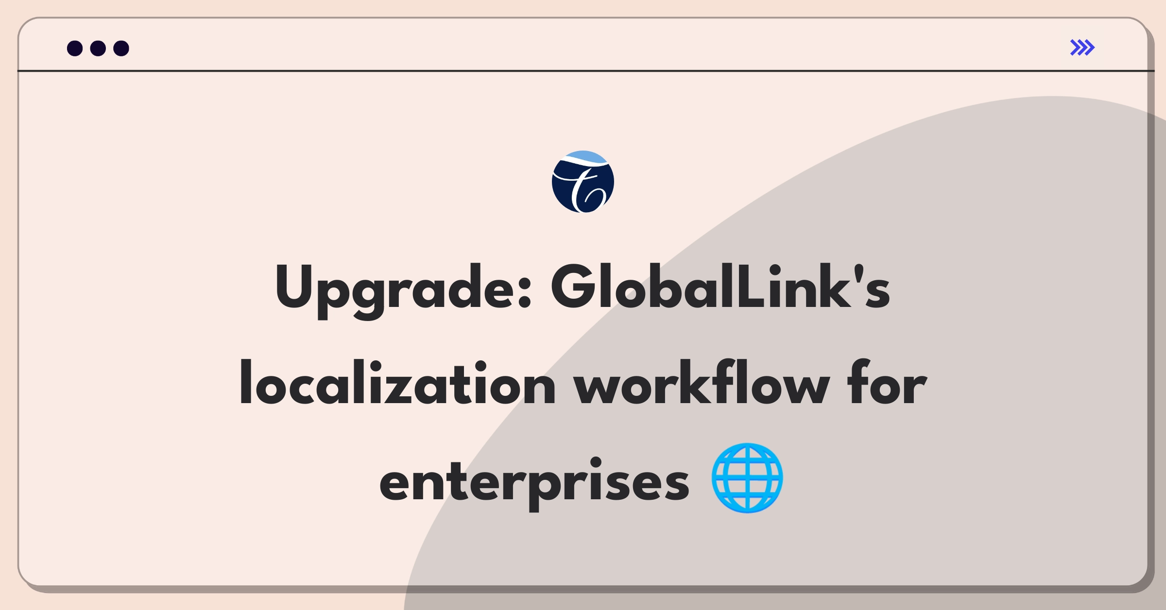 TransPerfect GlobalLink Optimization | Product Improvement Case - NextSprints
