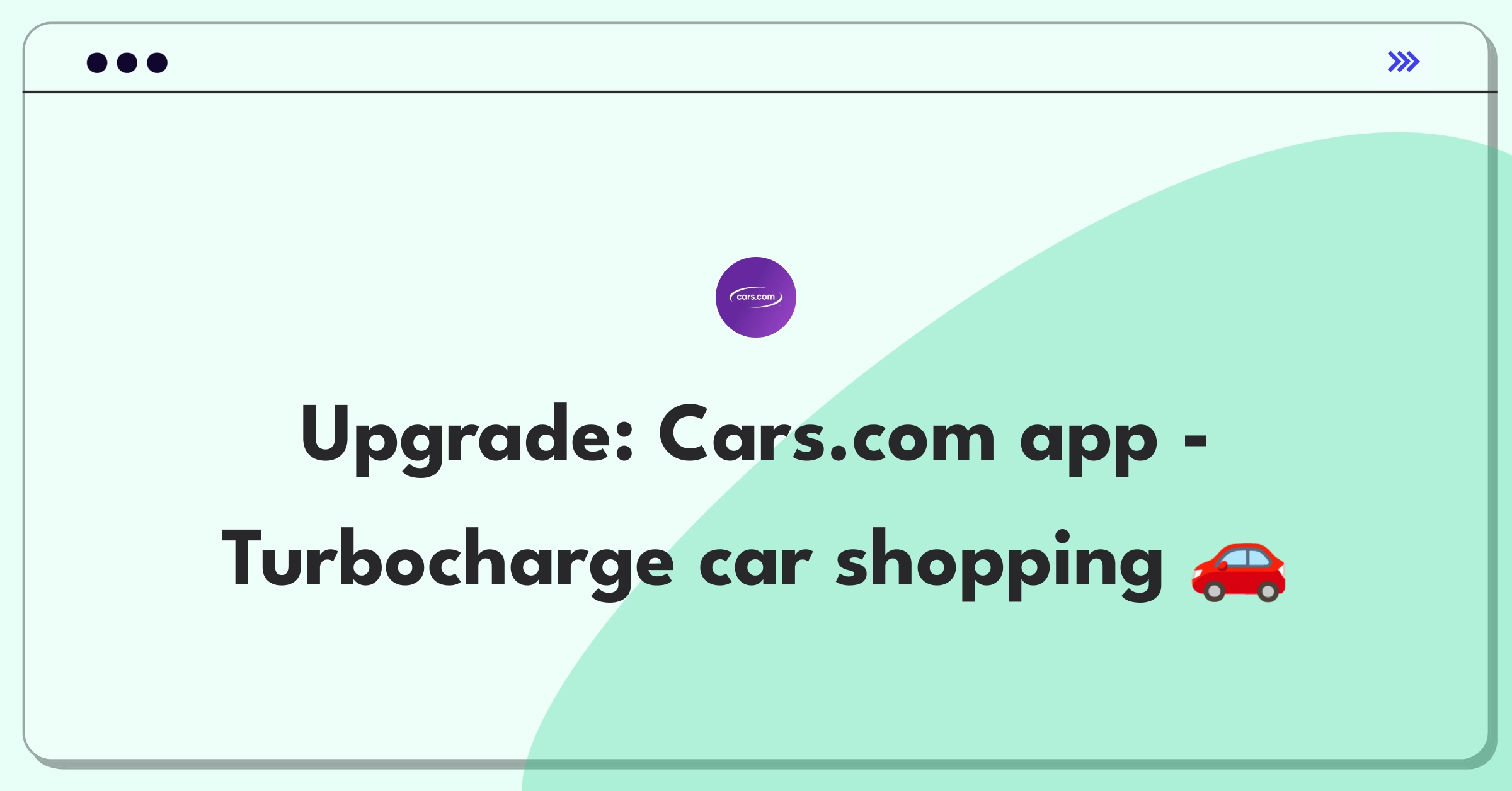 Cars.com Mobile App Improvement | Product Strategy Interview - NextSprints