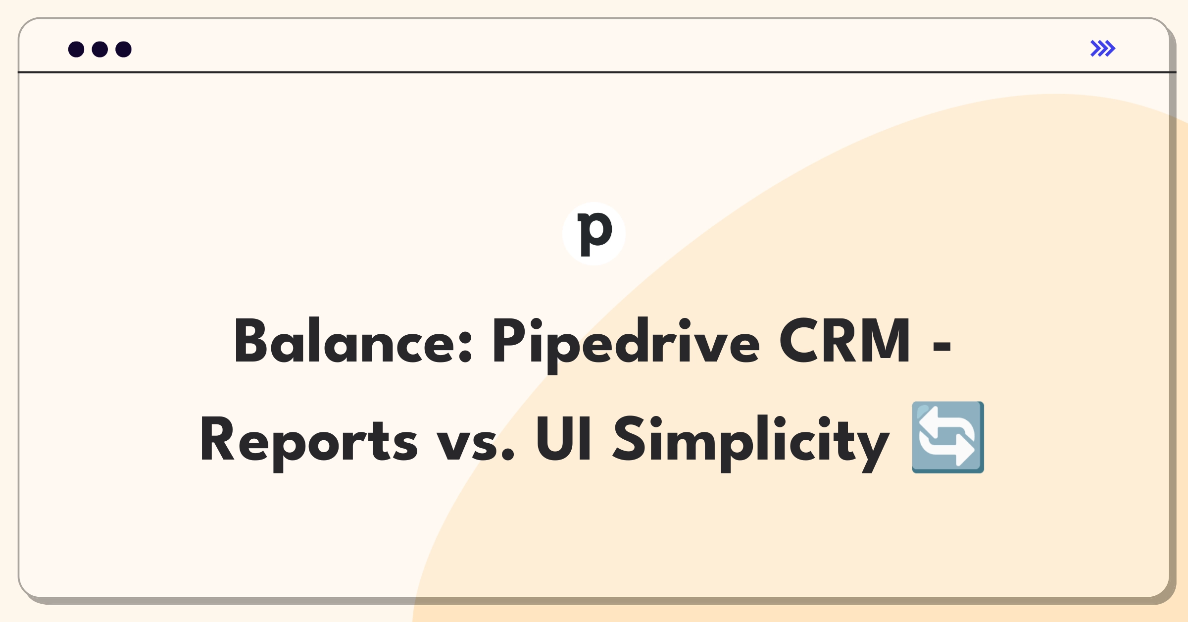Pipedrive CRM Feature Prioritization | Product Trade-Off Interview - NextSprints