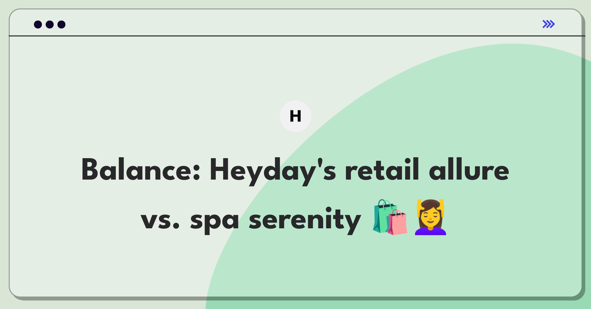 Heyday Store Layout Optimization | Product Trade-Off Case - NextSprints