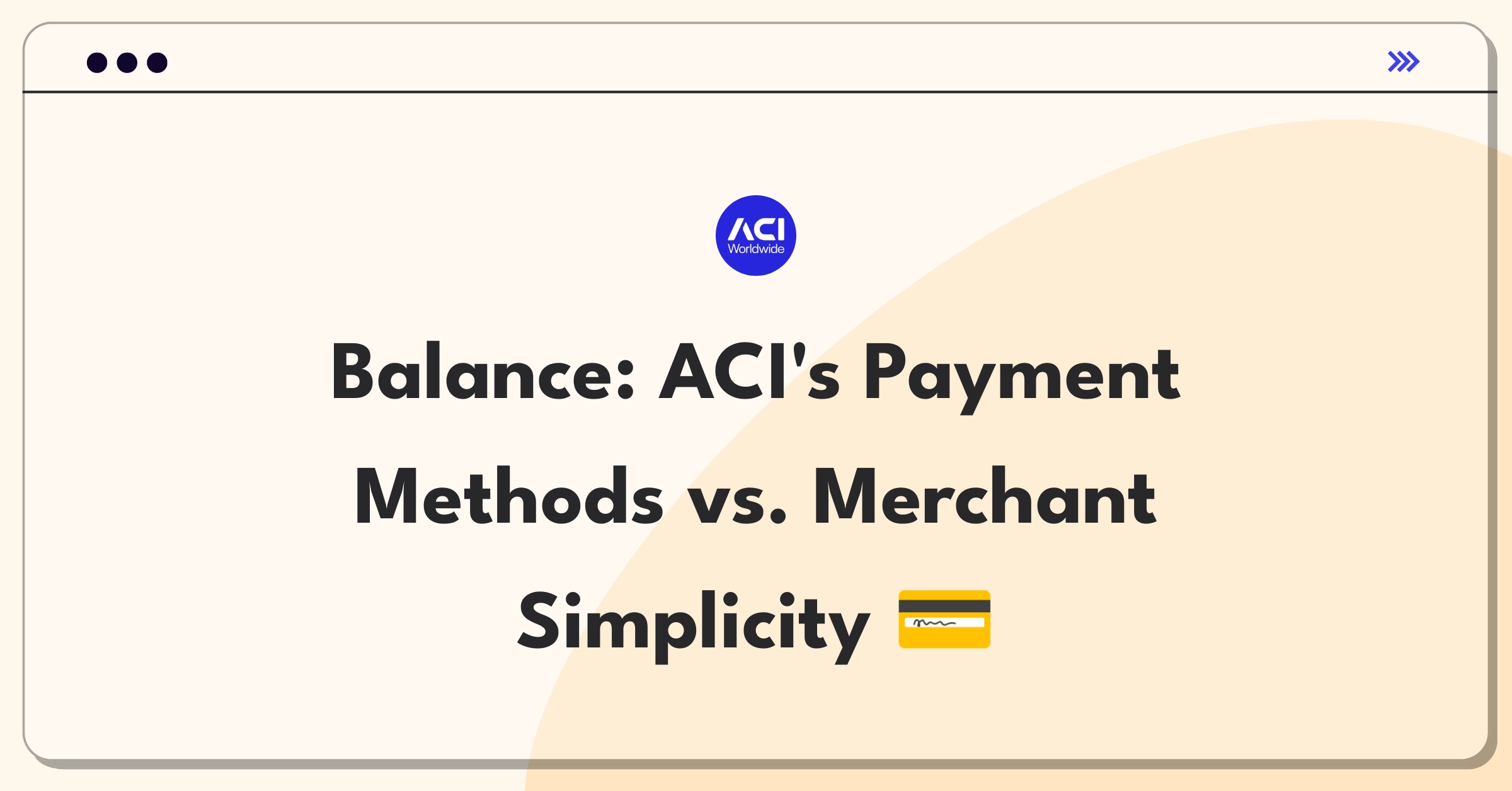 ACI Payment Method Integration | Product Trade-Off Challenge - NextSprints