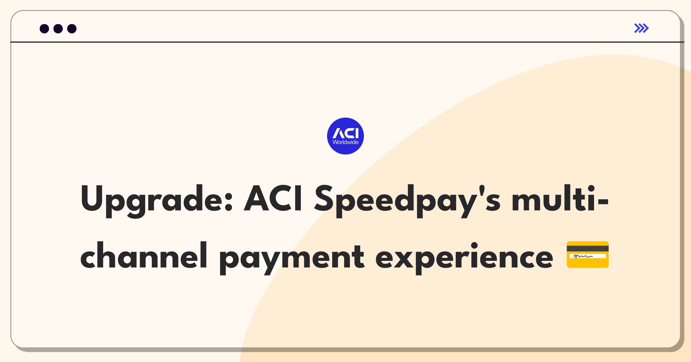 ACI Speedpay Enhancement | Product Improvement Interview - NextSprints