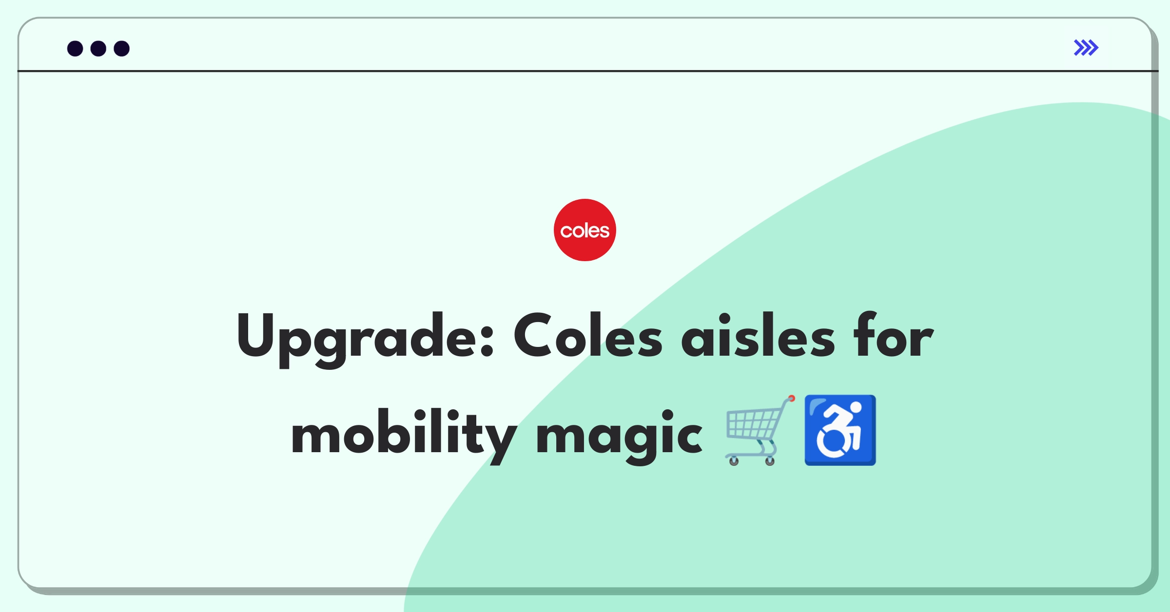 Coles Store Layout Redesign | Product Improvement Interview - NextSprints