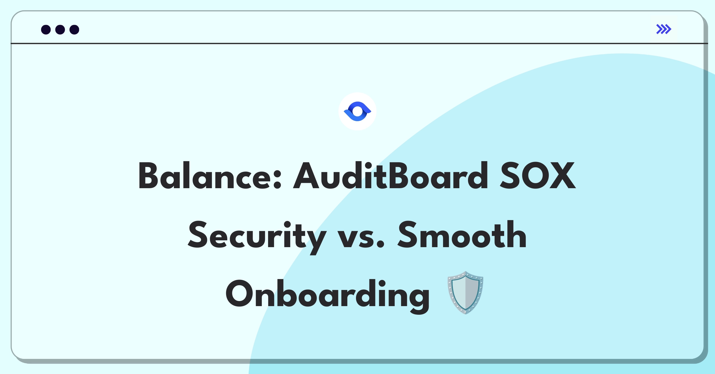 AuditBoard Security vs Onboarding | Product Trade-Off Interview - NextSprints