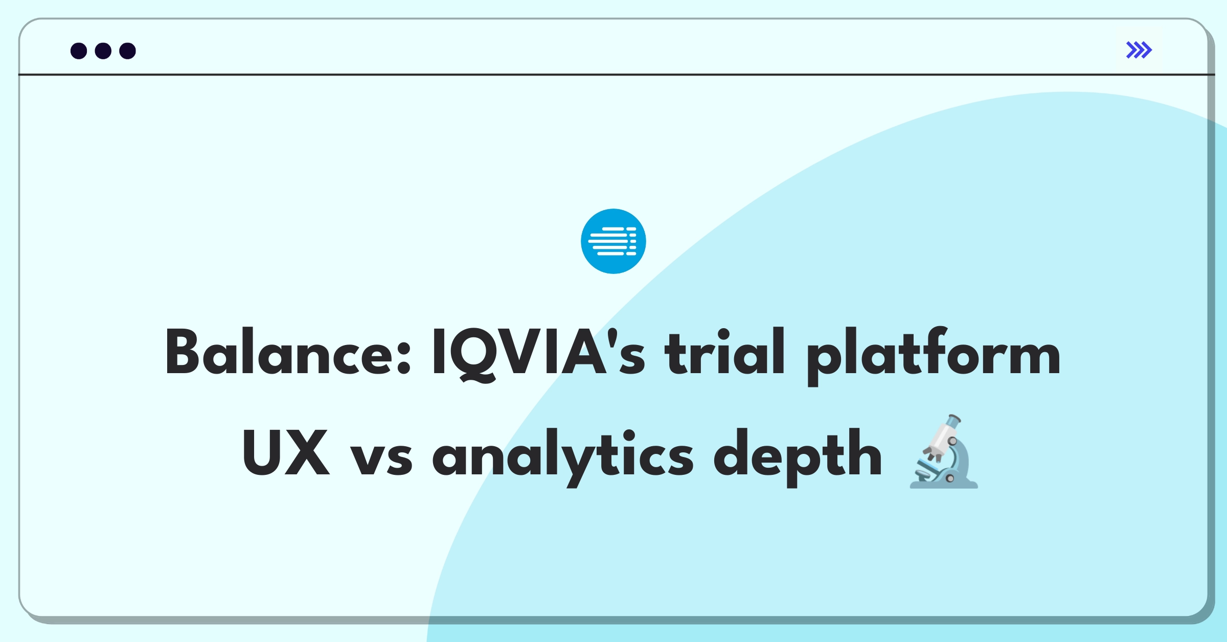 IQVIA Clinical Trial Platform Tradeoff | Product Strategy Case ...