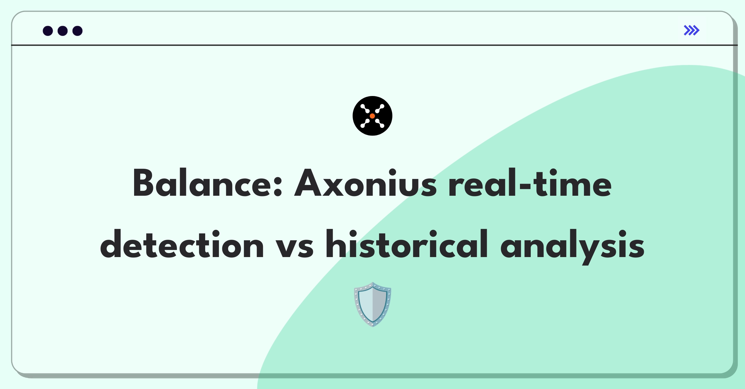 Axonius Vulnerability Management Tradeoff | Product Strategy - NextSprints