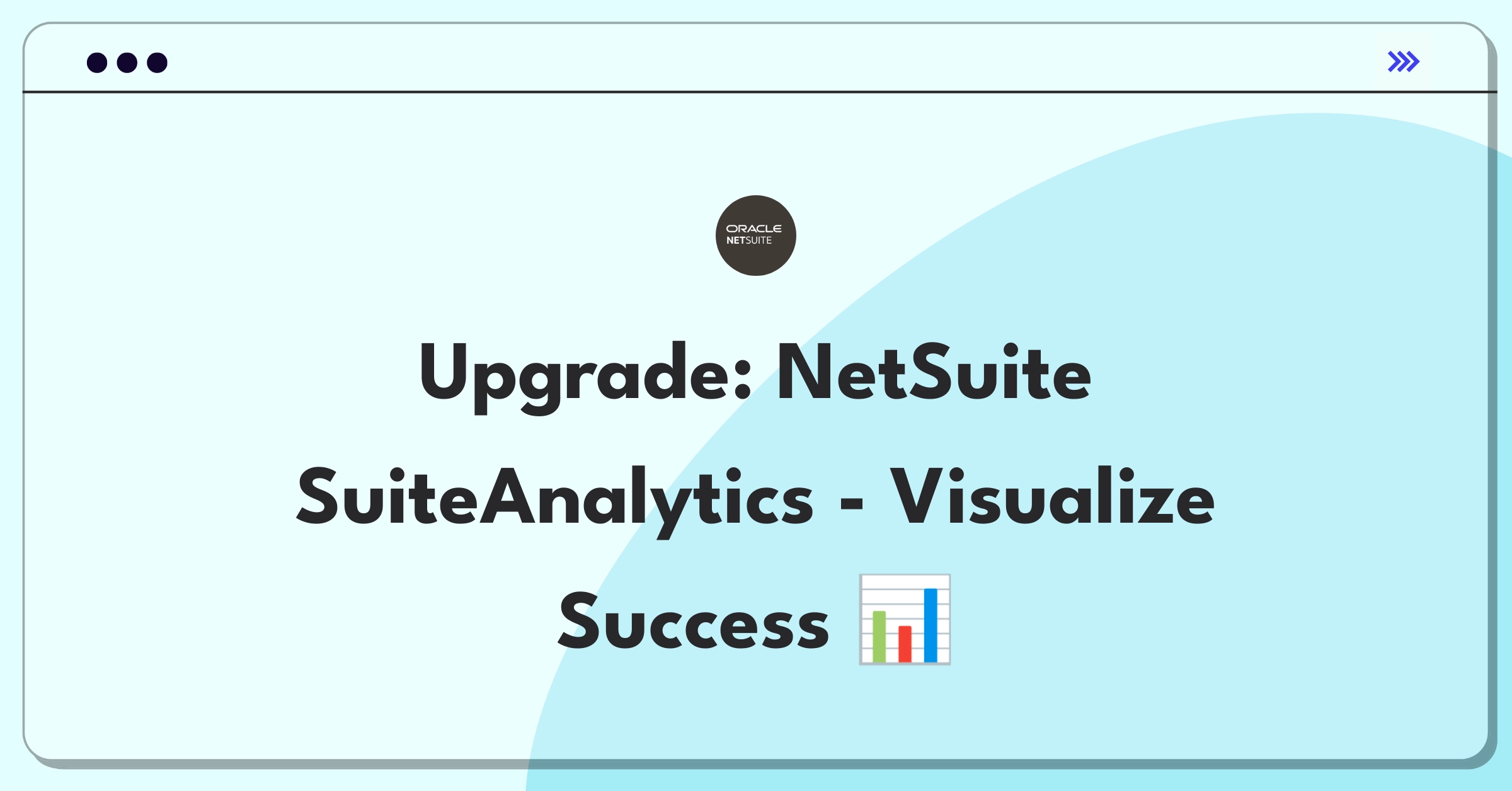 NetSuite SuiteAnalytics Improvement | Product Strategy Case - NextSprints