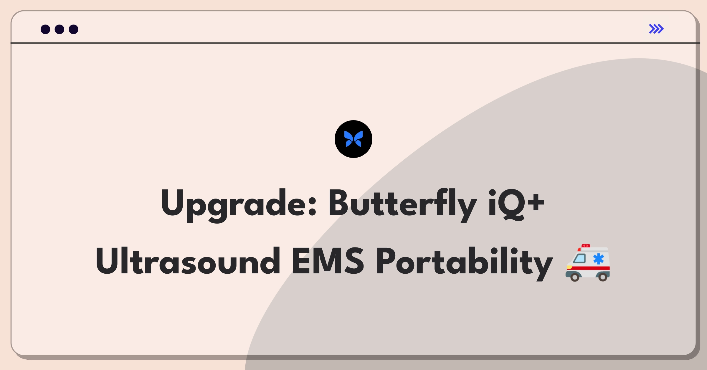 Butterfly Network Ultrasound Portability | Product Improvement Case ...