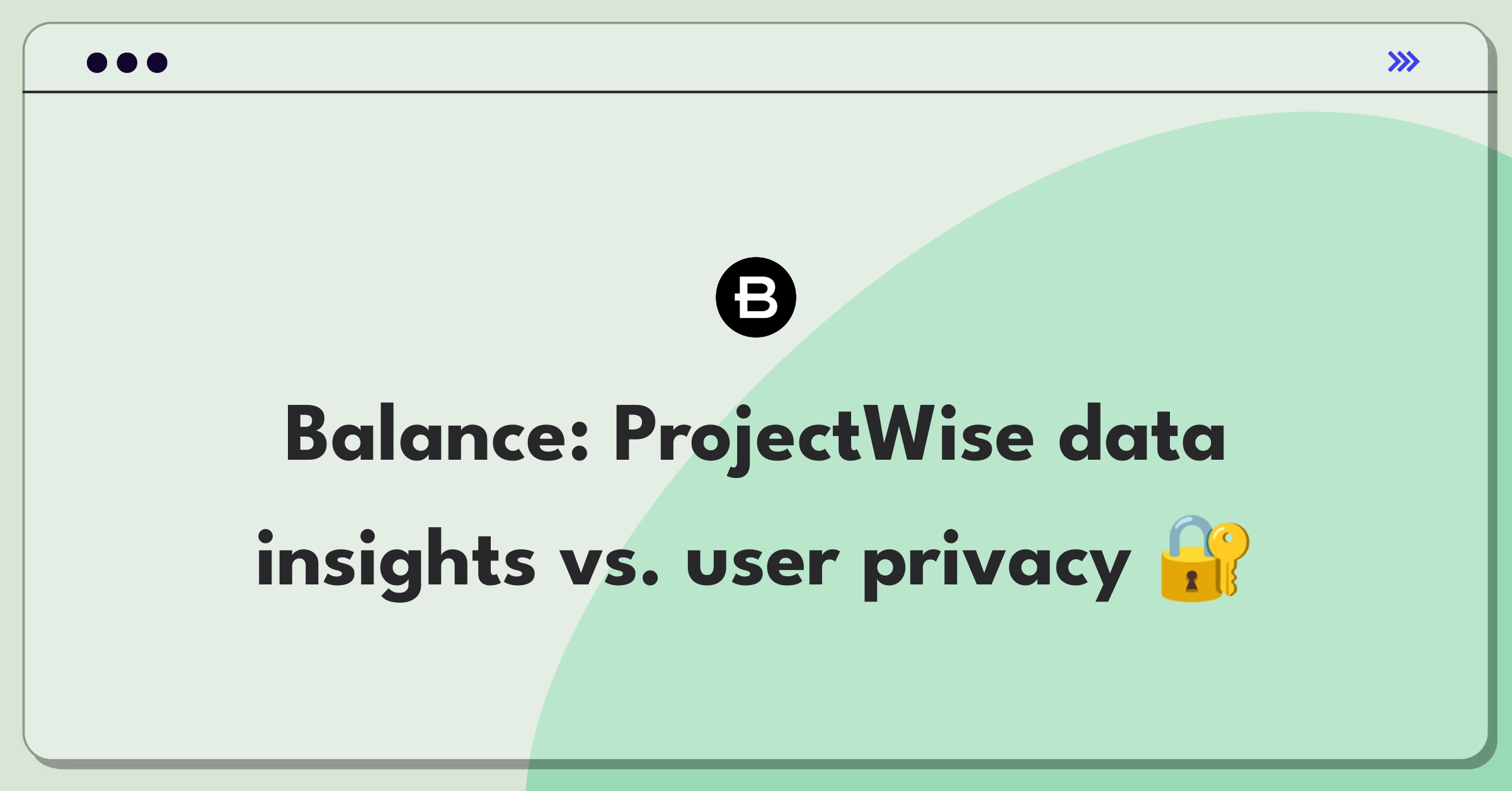 Bentley ProjectWise Data Privacy | Product Trade-Off Interview ...