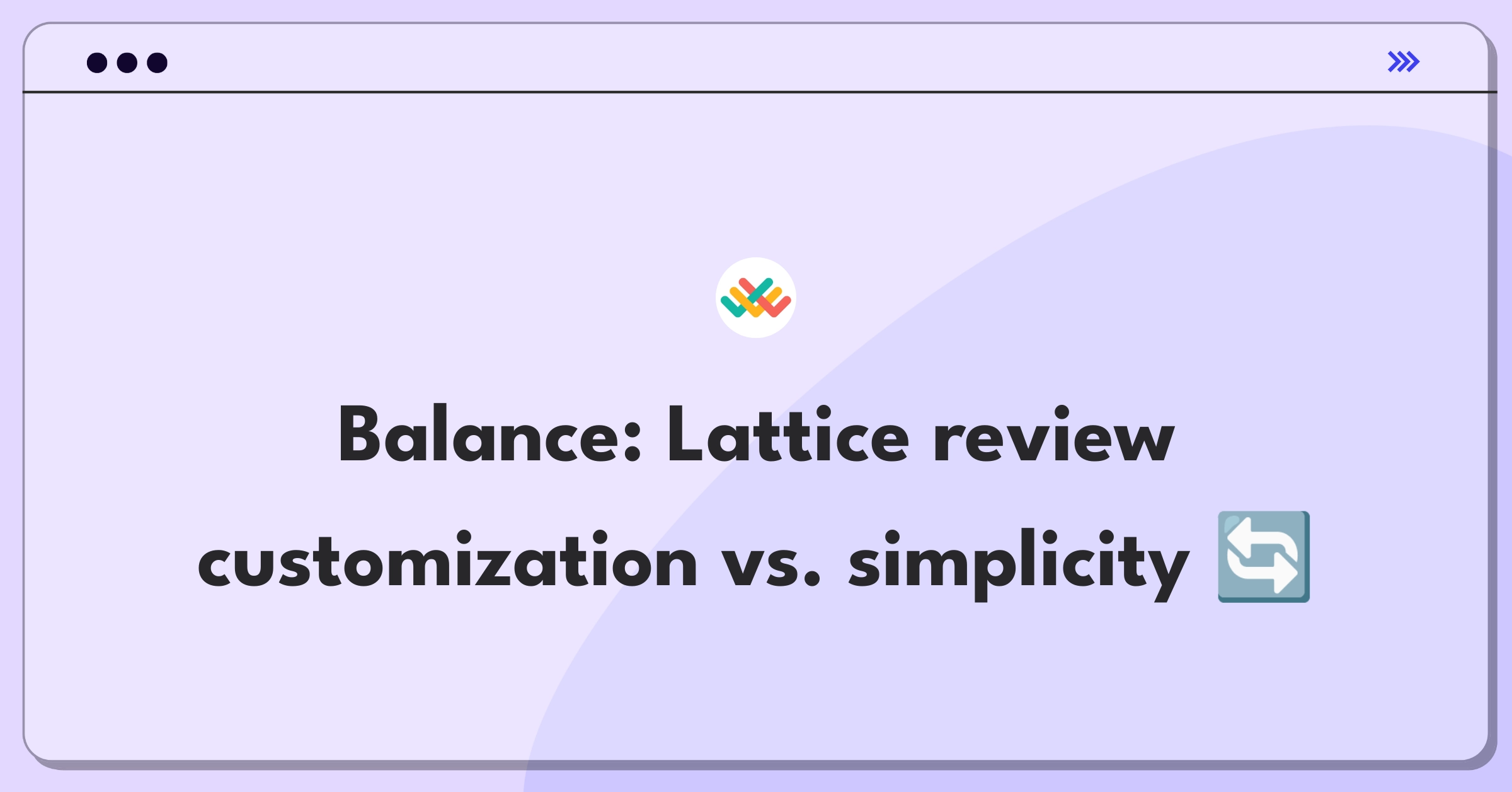 Lattice Performance Review Tradeoff | Product Strategy Interview ...