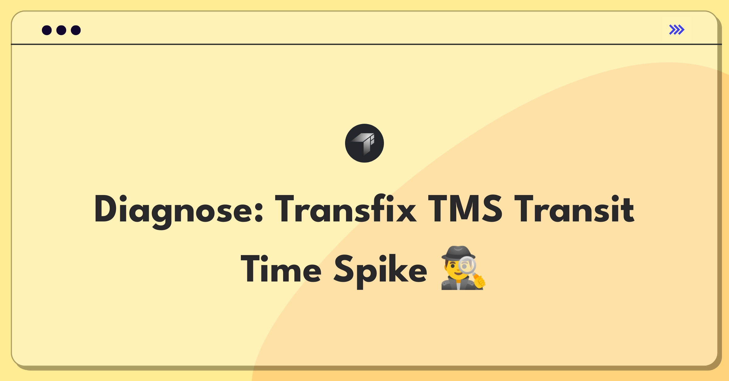Transfix TMS Transit Time Increase | Root Cause Analysis - NextSprints