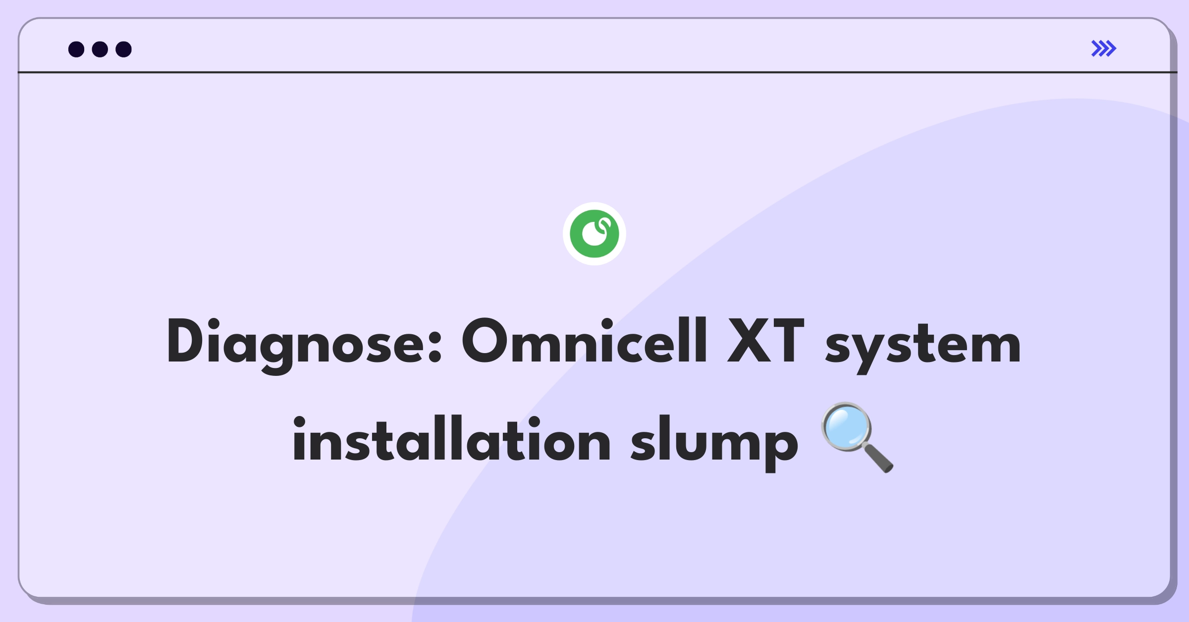 Omnicell XT System Decline | Root Cause Analysis Interview - NextSprints
