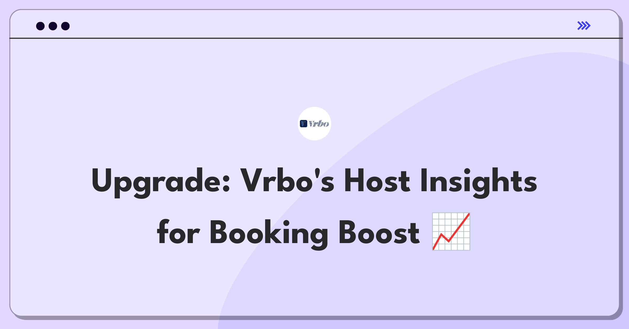 Vrbo Host Dashboard Redesign | Product Improvement Case - NextSprints