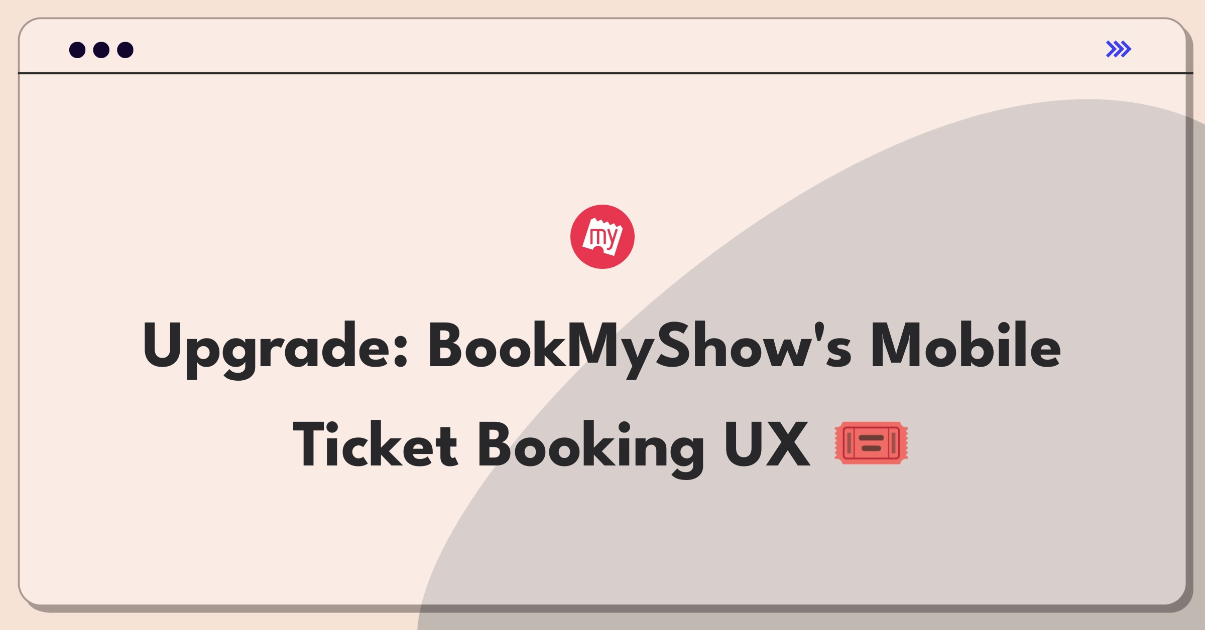 BookMyShow Mobile App Improvement | Product Design Interview - NextSprints
