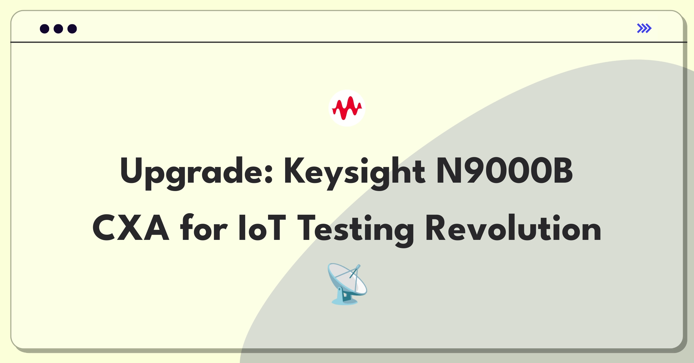 Keysight IoT Testing Upgrade | Product Improvement Case - NextSprints