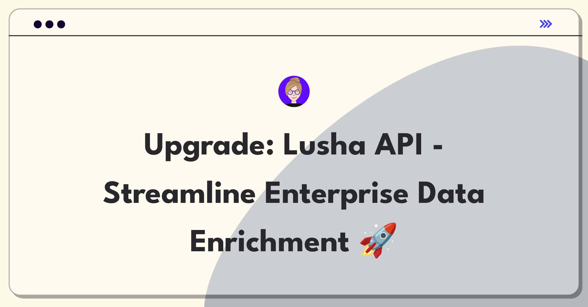 Lusha API Enhancement | Product Improvement Interview - NextSprints