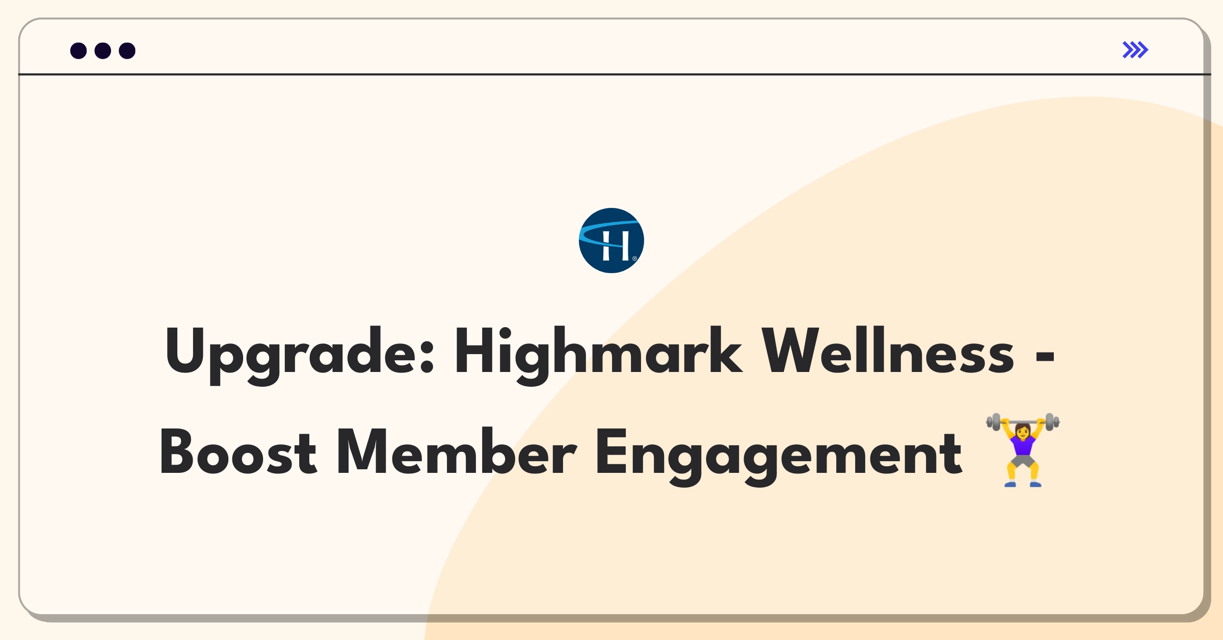 Highmark Wellness Engagement | Product Improvement Case - NextSprints