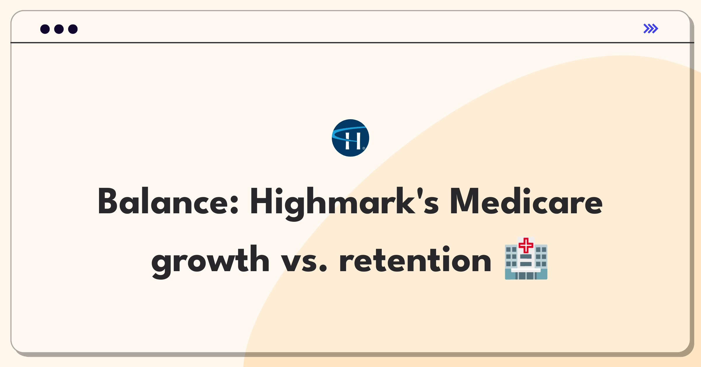 Highmark Medicare Advantage Strategy | Product Trade-Off Case - NextSprints