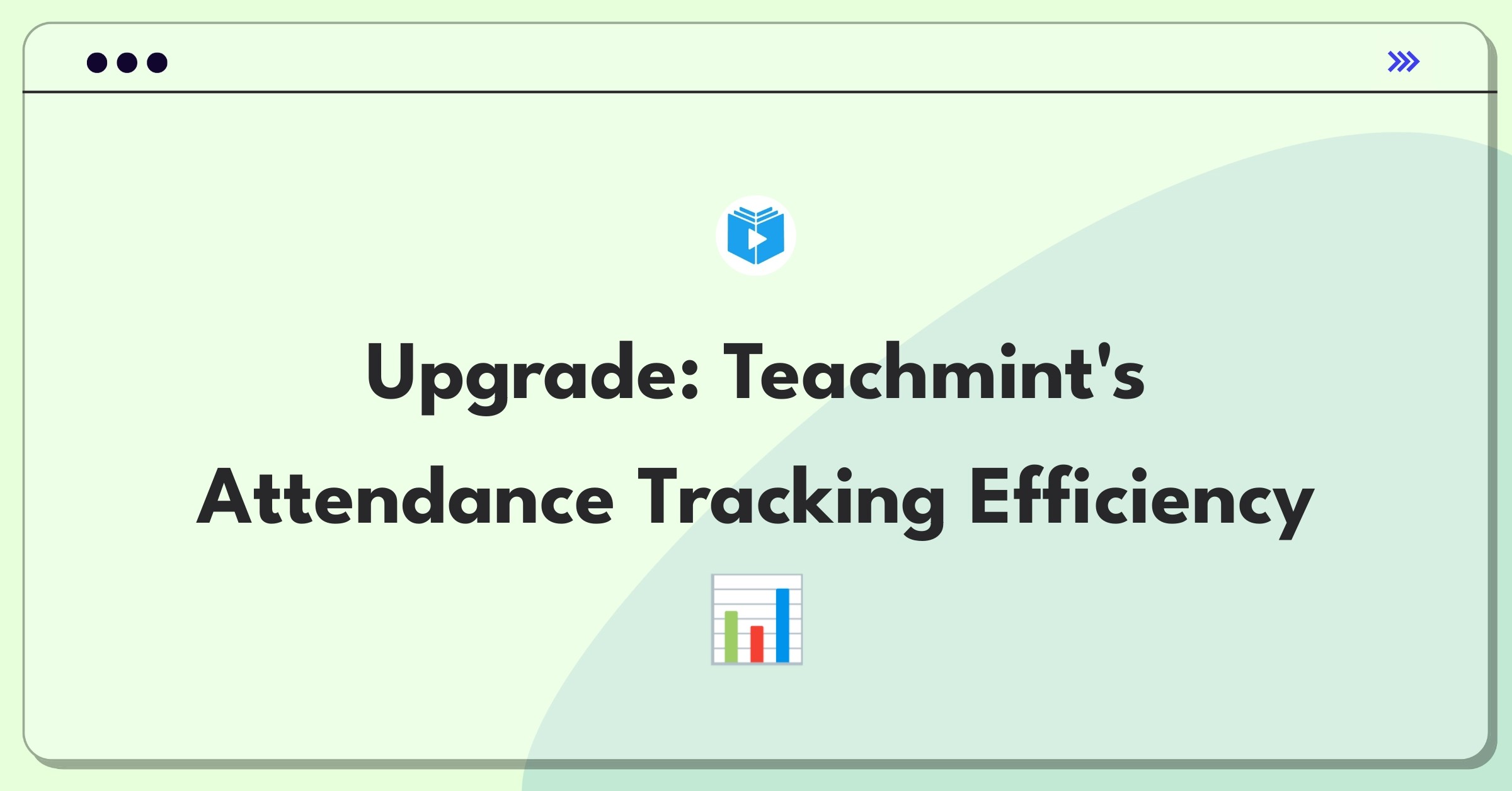 Teachmint Attendance Tracking | Product Improvement Interview - NextSprints