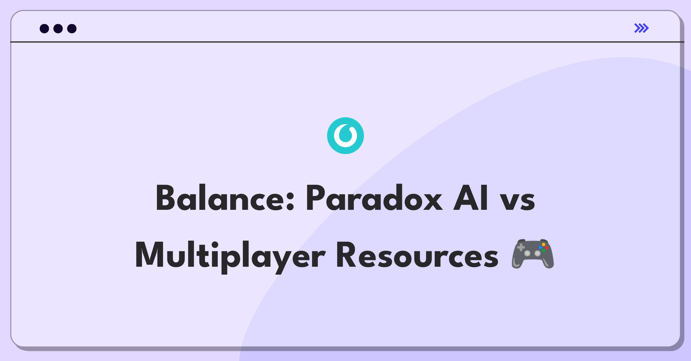 Paradox AI vs Multiplayer | Product Trade-Off Interview - NextSprints