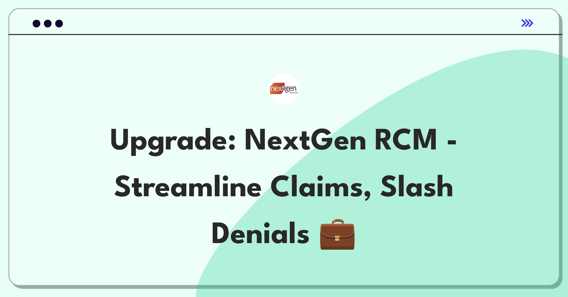 NextGen Healthcare RCM Optimization | Product Improvement Case ...