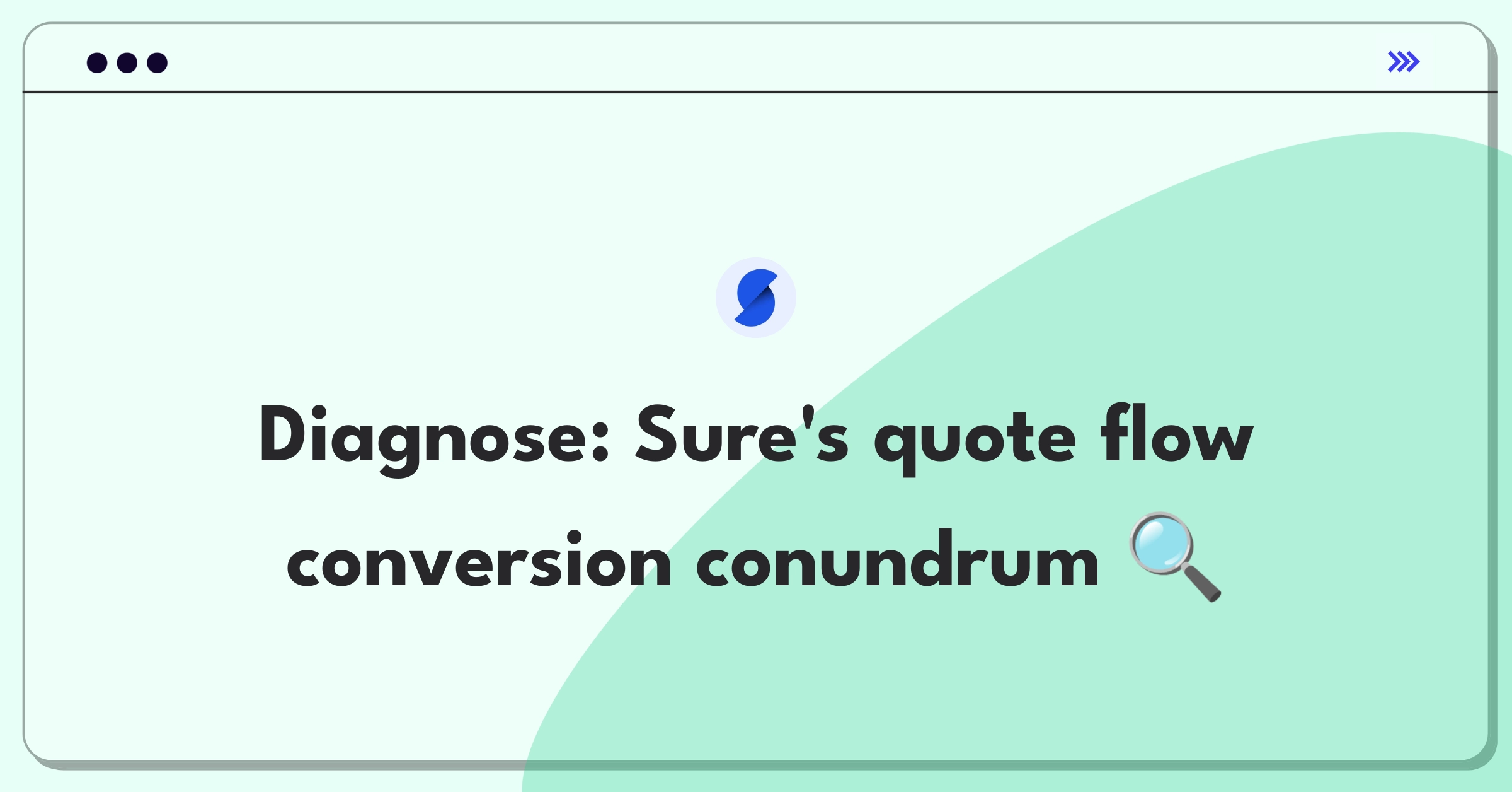 Sure's Quote Conversion Drop | Product RCA Interview - NextSprints