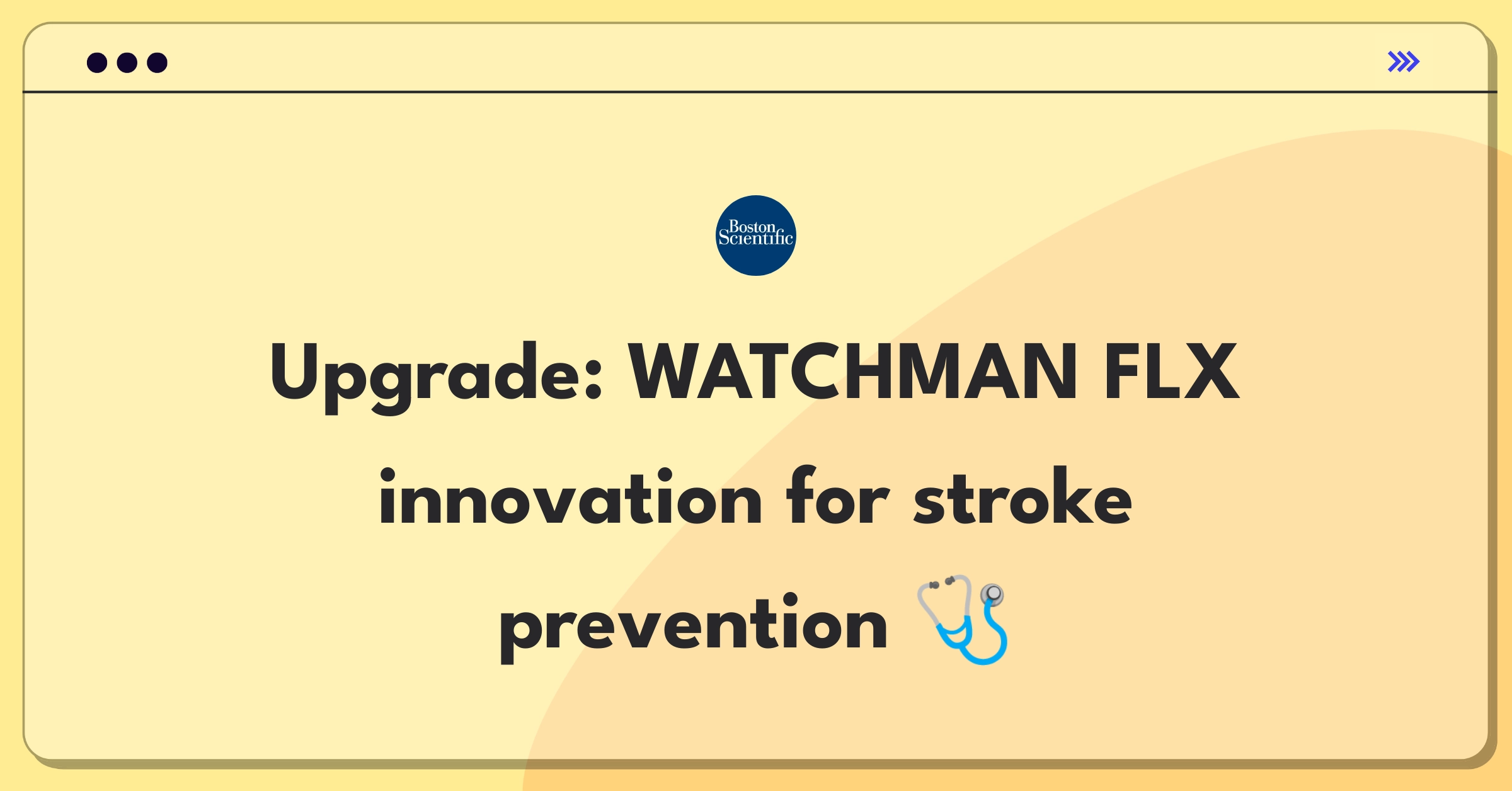 Boston Scientific Stroke Prevention | Product Improvement Case ...