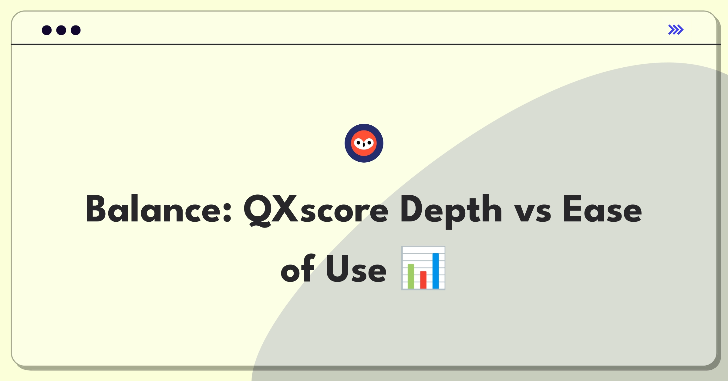 UserZoom QXscore Complexity vs Simplicity | Product Trade-Off - NextSprints