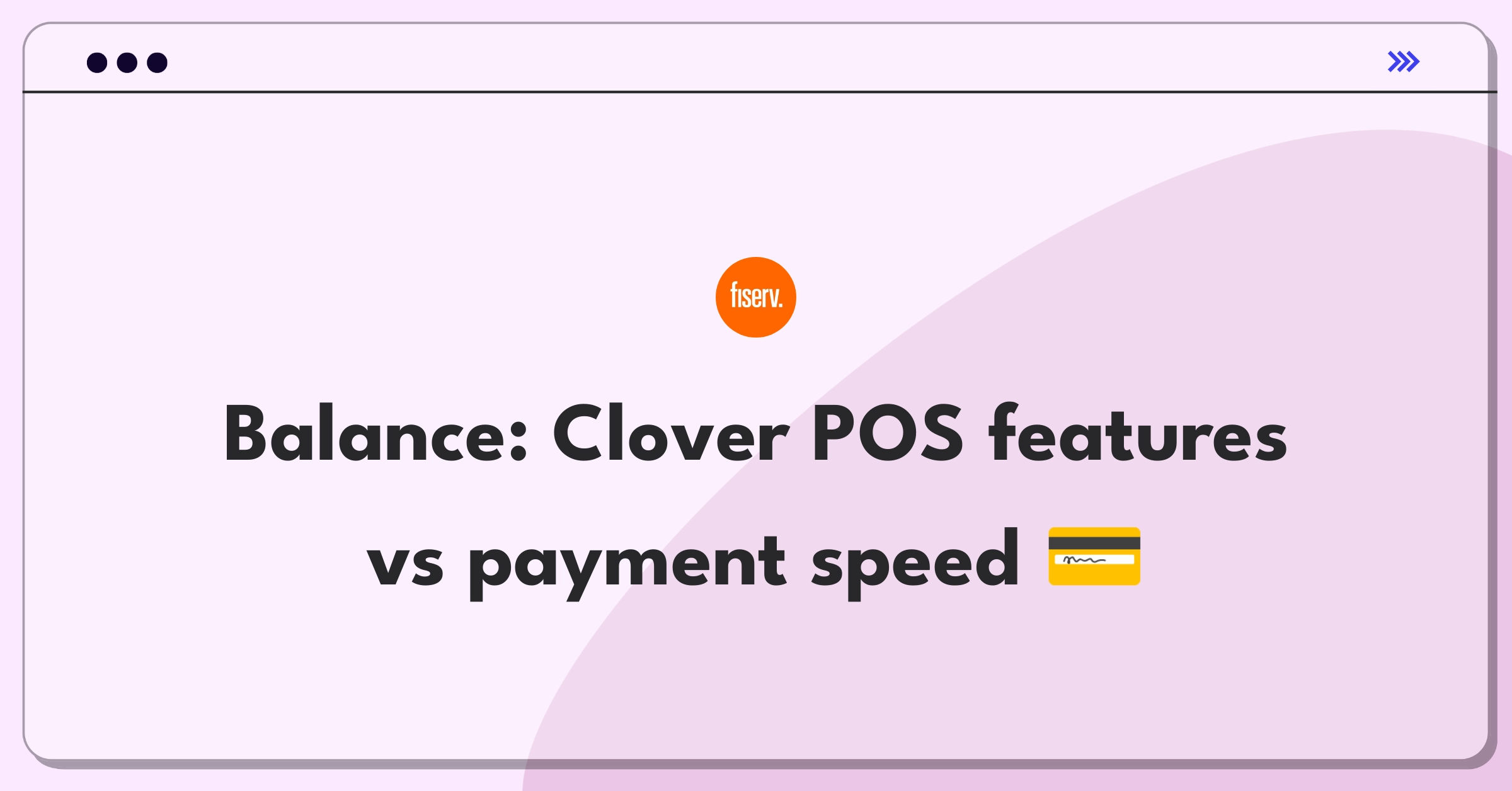 Fiserv Clover POS vs Processing Speed | Product Trade-Off - NextSprints